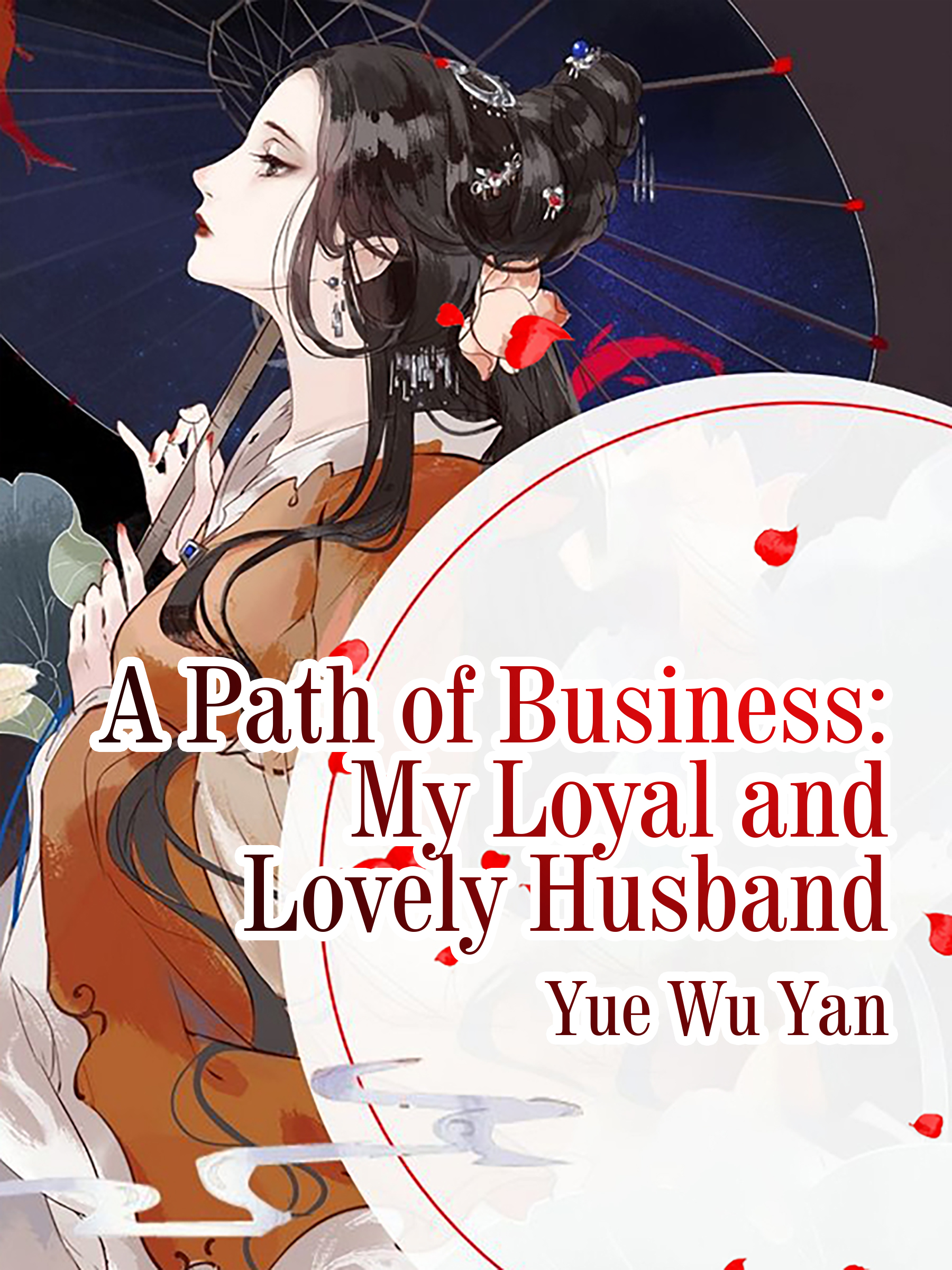 A Path of Business: My Loyal and Lovely Husband Novel Full Story | Book ...