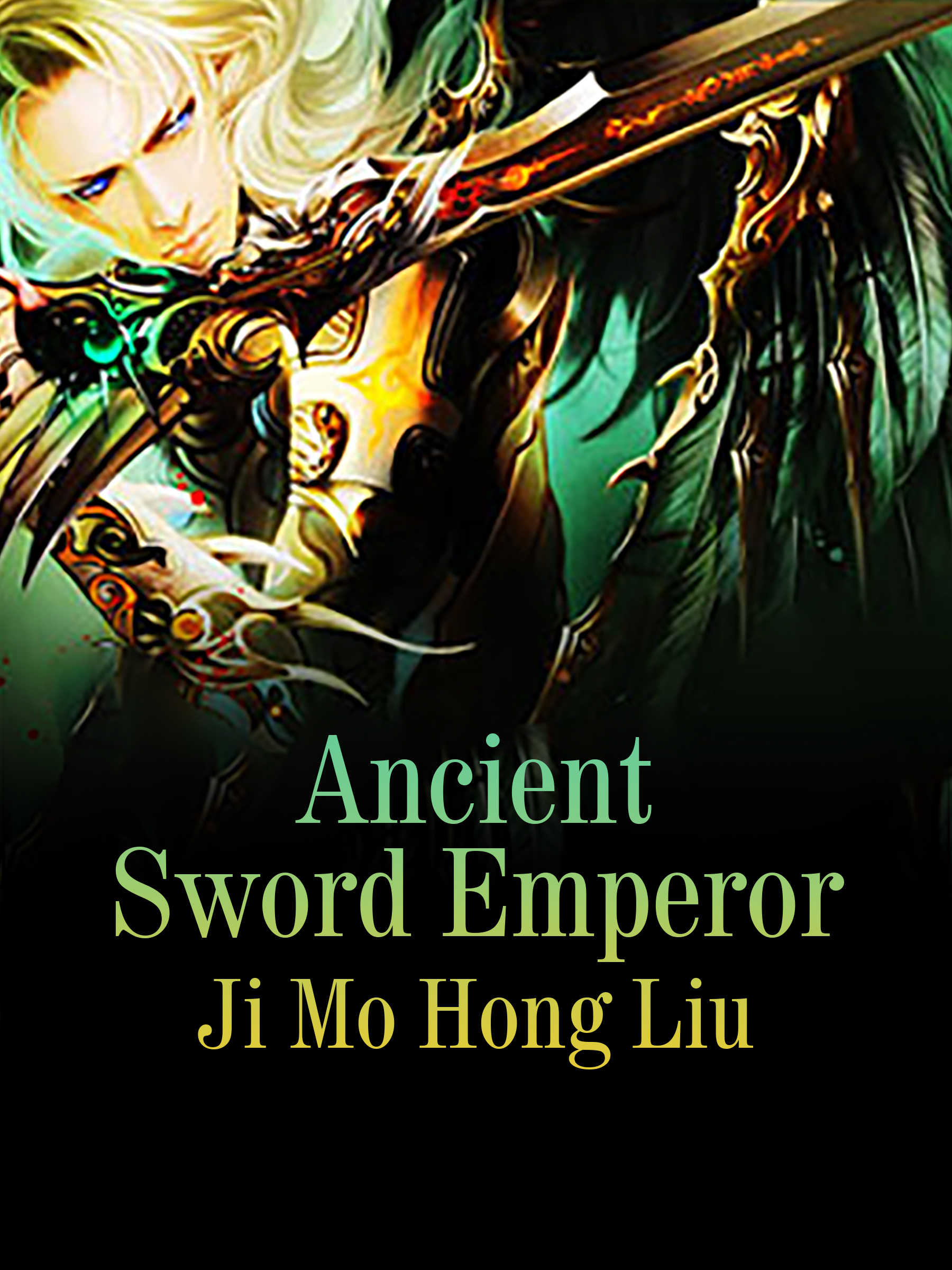 Ancient Sword Emperor Novel Full Story | Book - BabelNovel