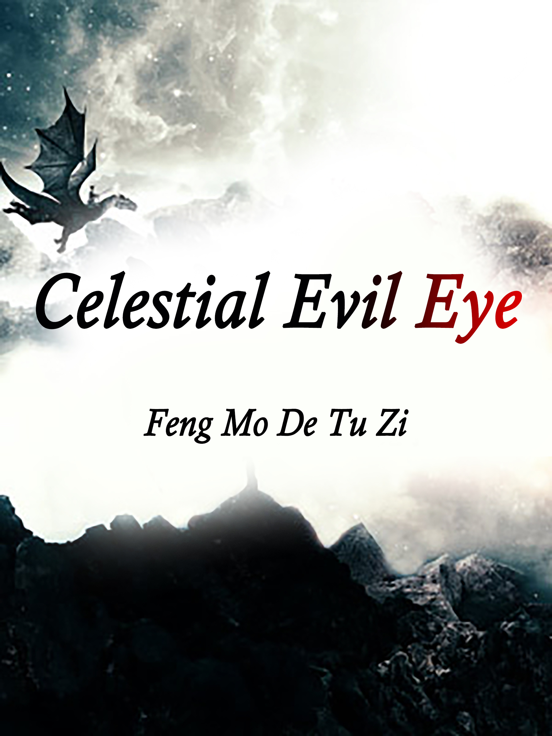 Celestial Evil Eye Novel Full Story | Book - BabelNovel