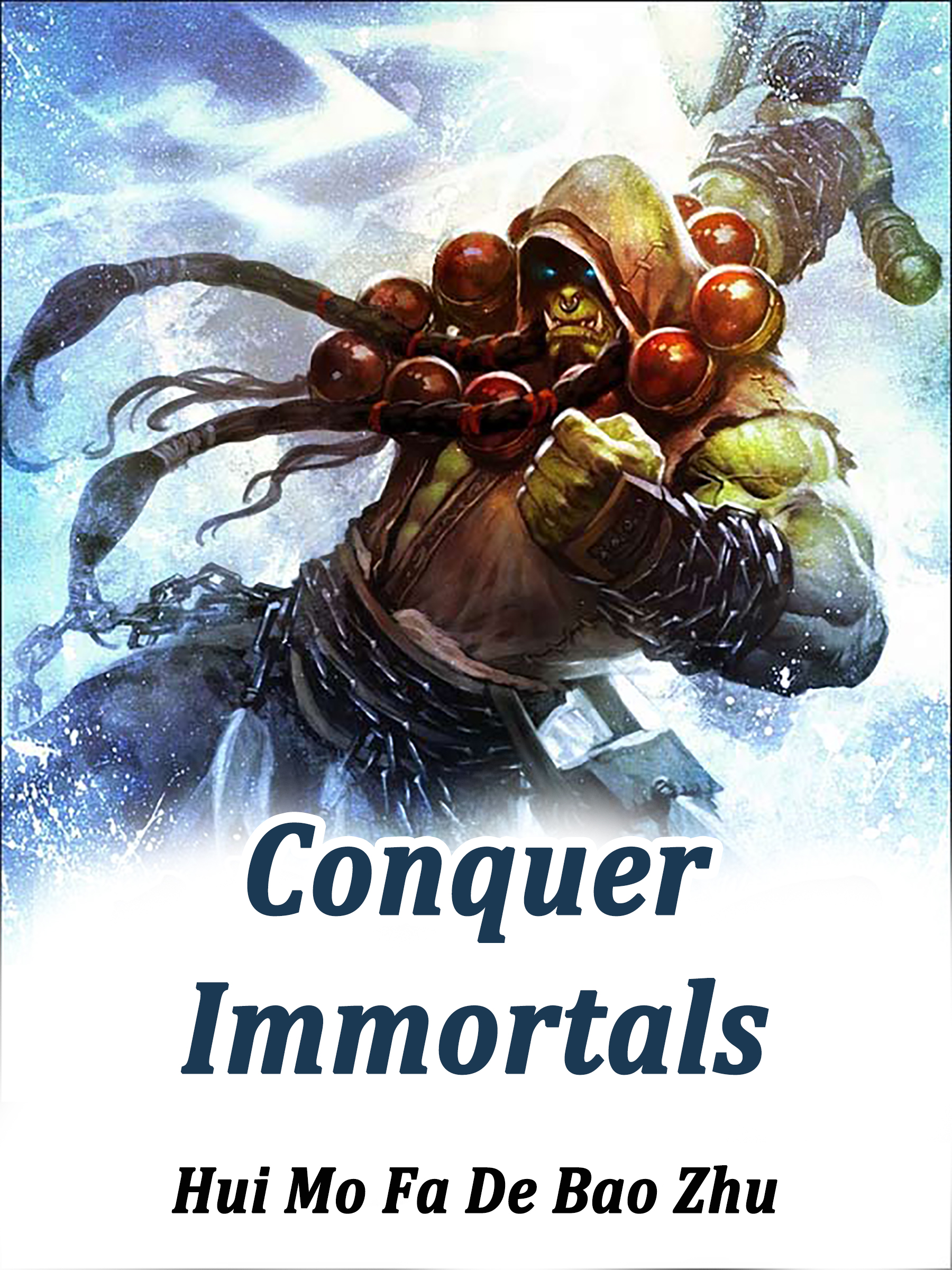Conquer Immortals Novel Full Story | Book - BabelNovel
