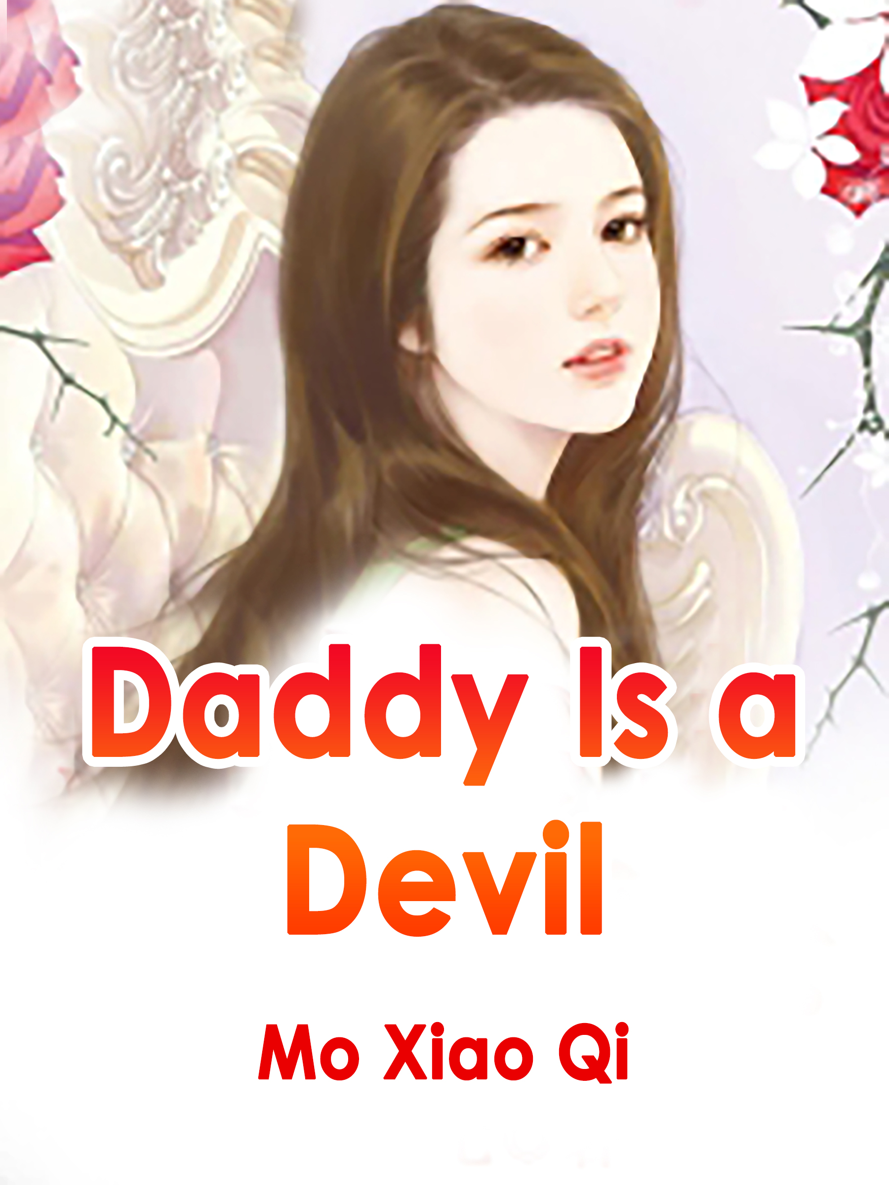 Daddy Is a Devil Novel Full Story | Book - BabelNovel