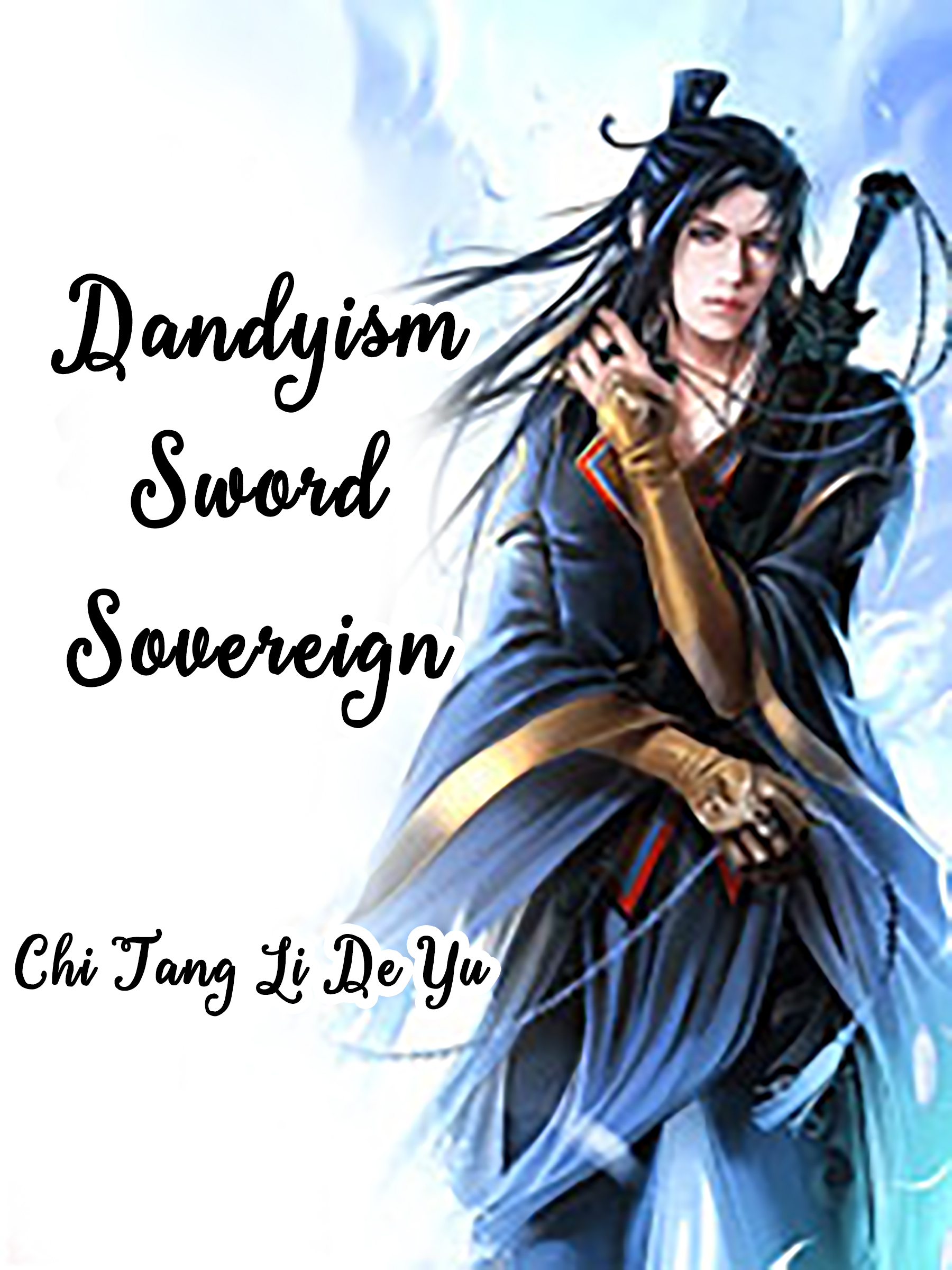 Dandyism Sword Sovereign Novel Full Story | Book - BabelNovel