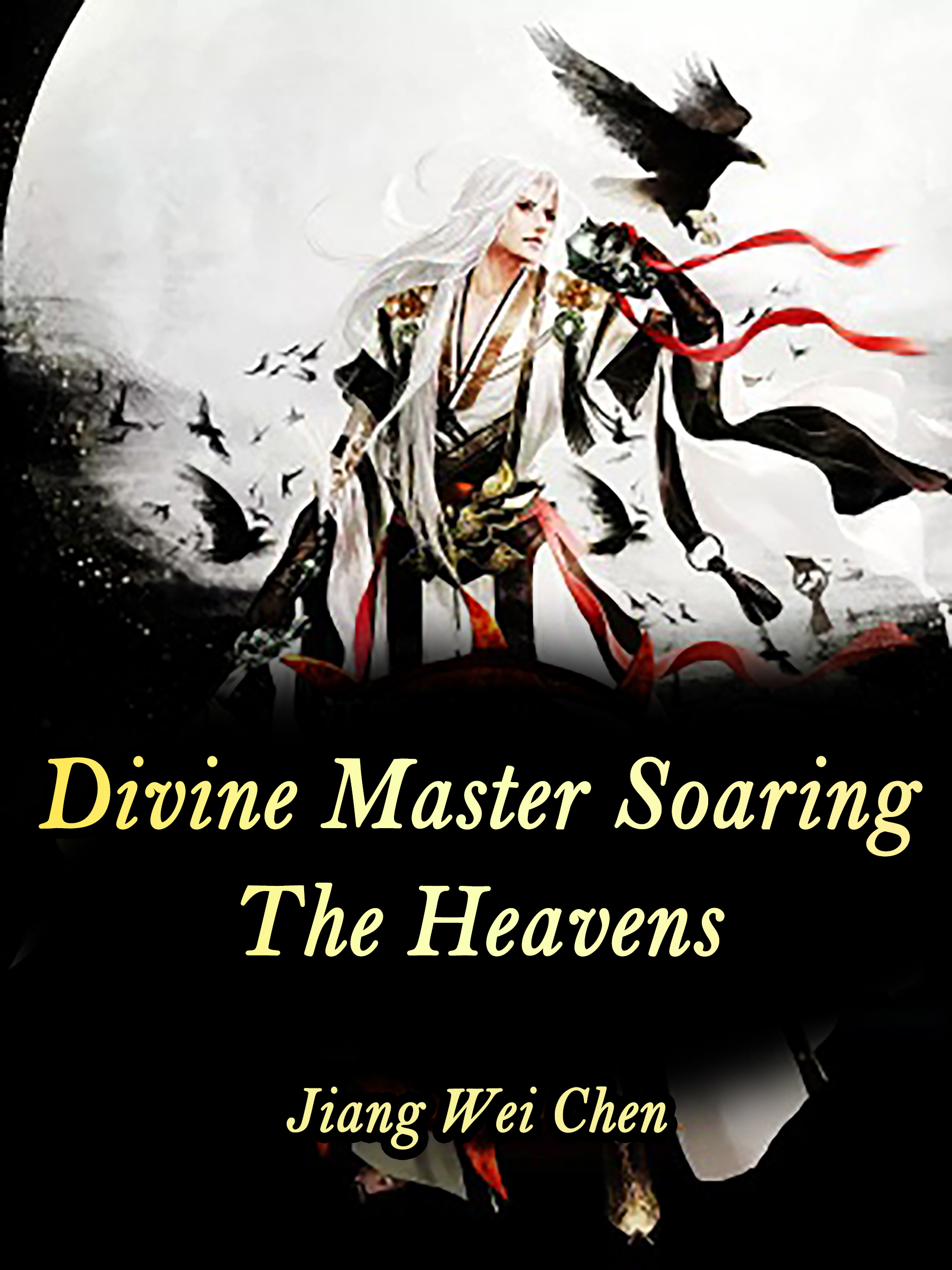 Divine Master Soaring The Heavens Novel Full Story | Book - BabelNovel