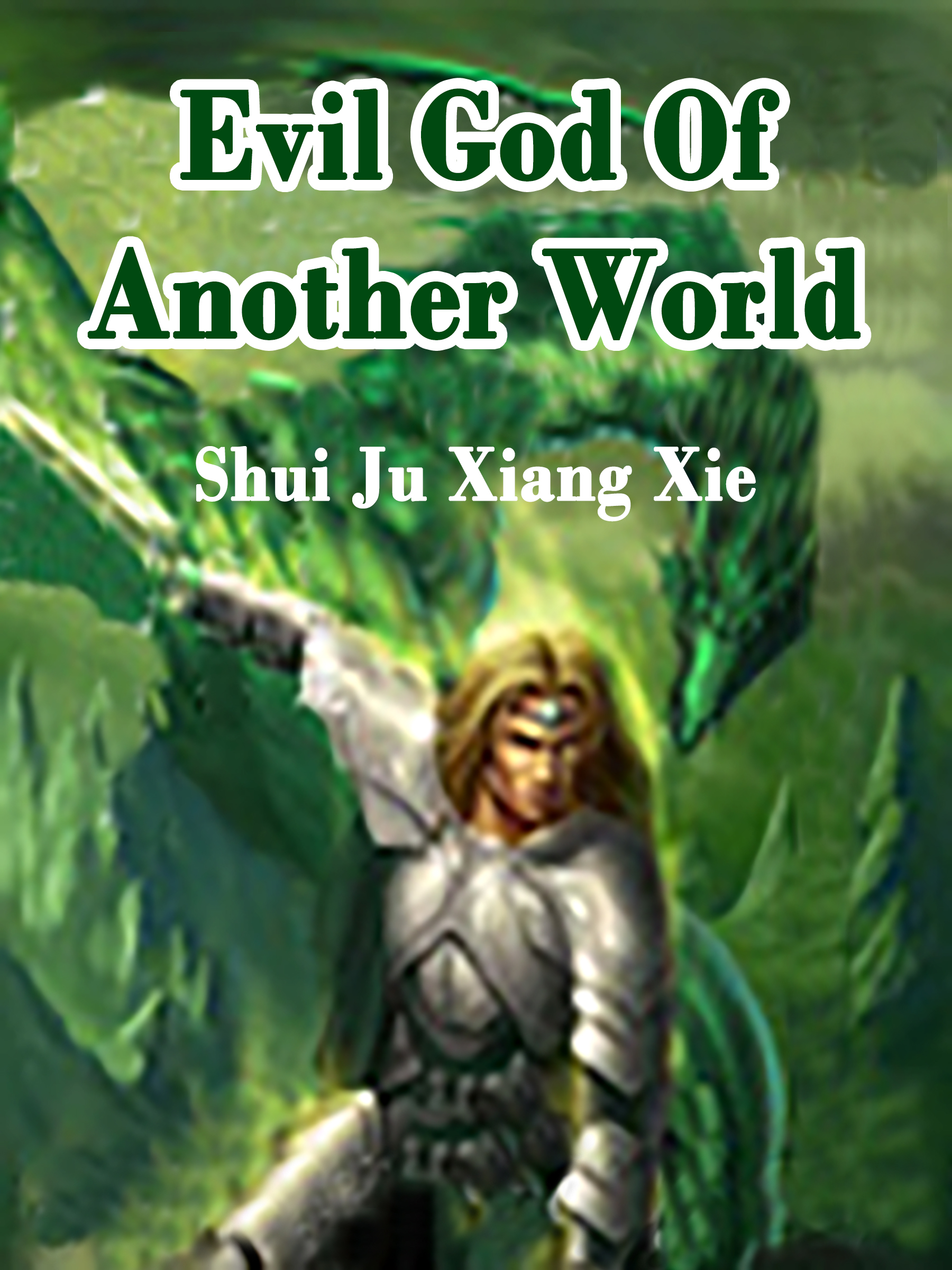 Evil God Of Another World Novel Full Story | Book - BabelNovel