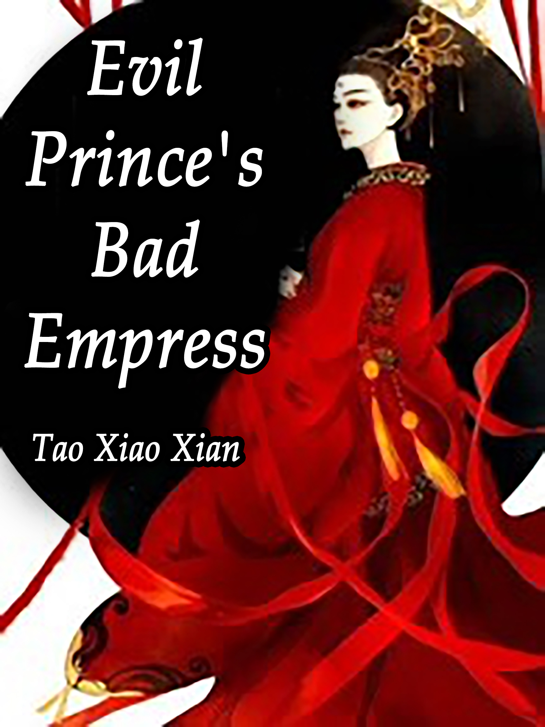 Evil Prince's Bad Empress Novel Full Story | Book - BabelNovel