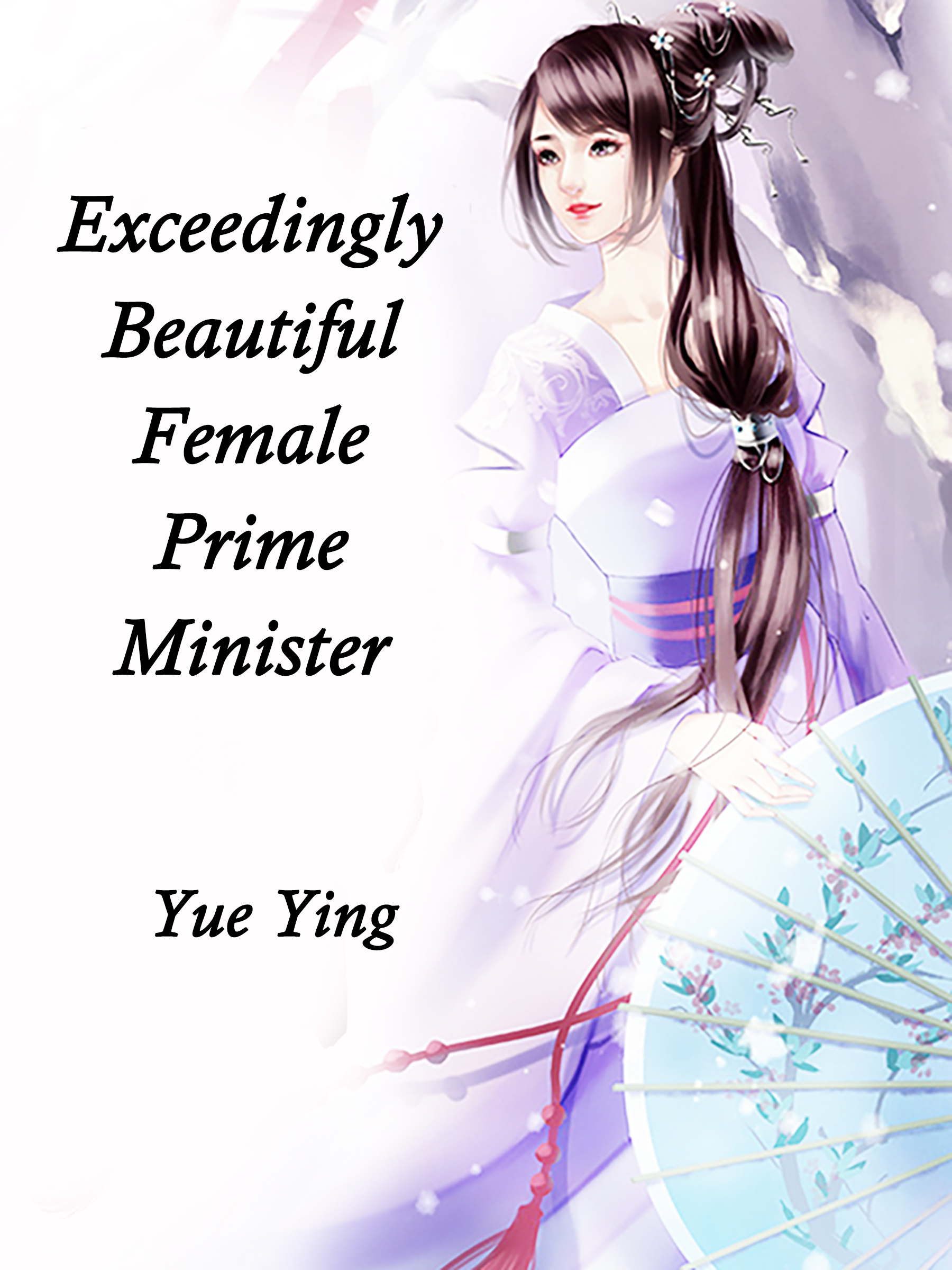 Exceedingly Beautiful Female Prime Minister Novel Full Story | Book ...