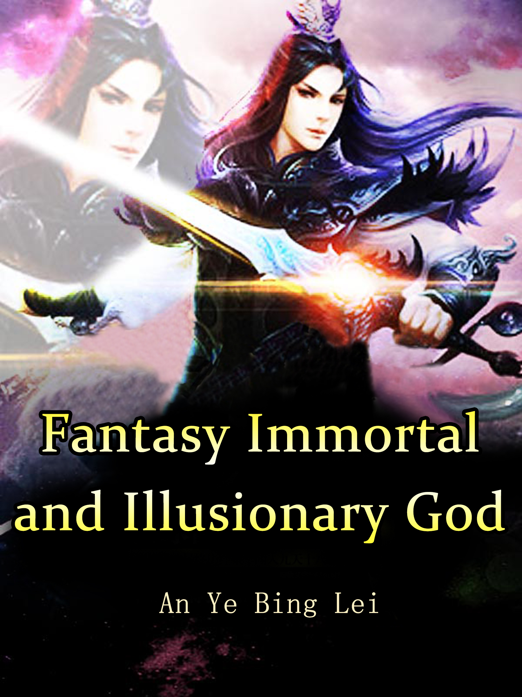 Fantasy Immortal and Illusionary God Novel Full Story | Book - BabelNovel