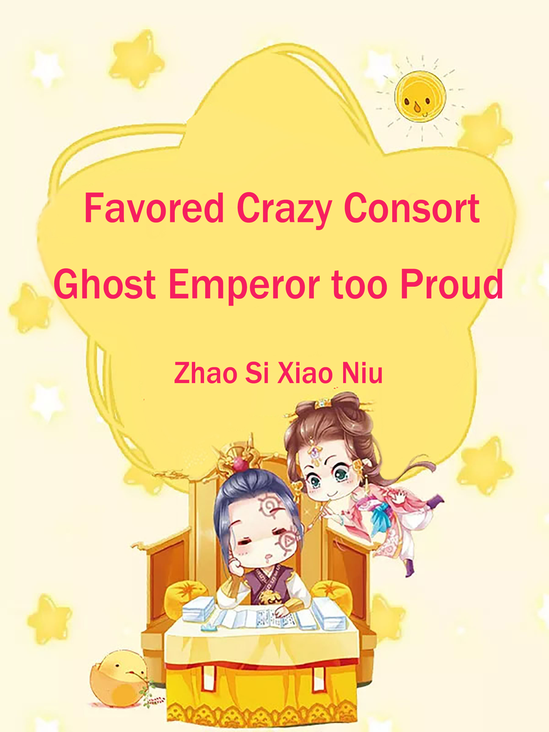 Favored Crazy Consort: Ghost Emperor too Proud Novel Full Story | Book ...
