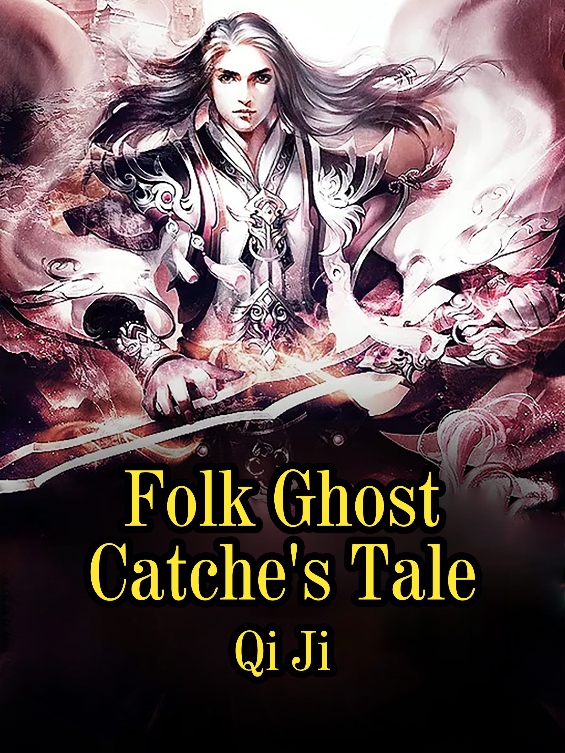 Folk Ghost Catche's Tale Novel Full Story | Book - BabelNovel