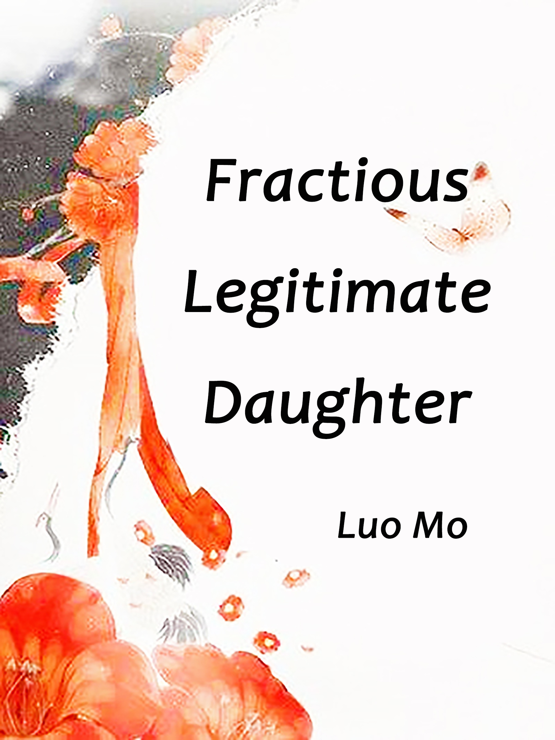 Fractious Legitimate Daughter Novel Full Story | Book - BabelNovel