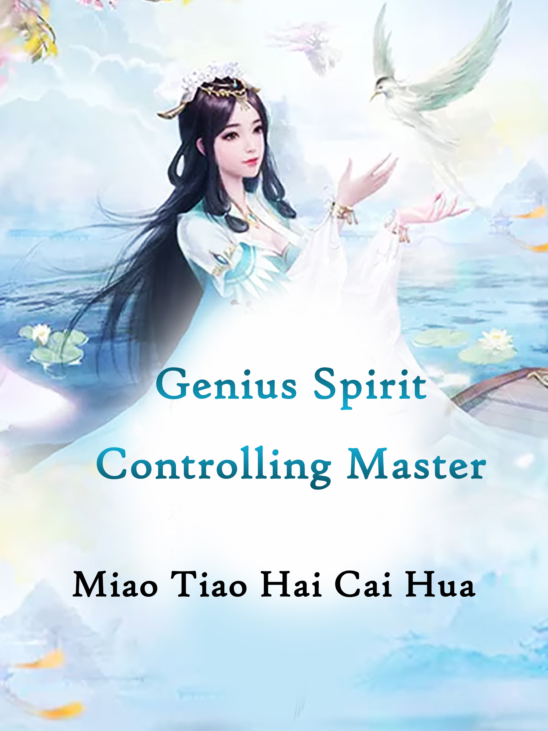 Genius Spirit Controlling Master Novel Full Story | Book - BabelNovel