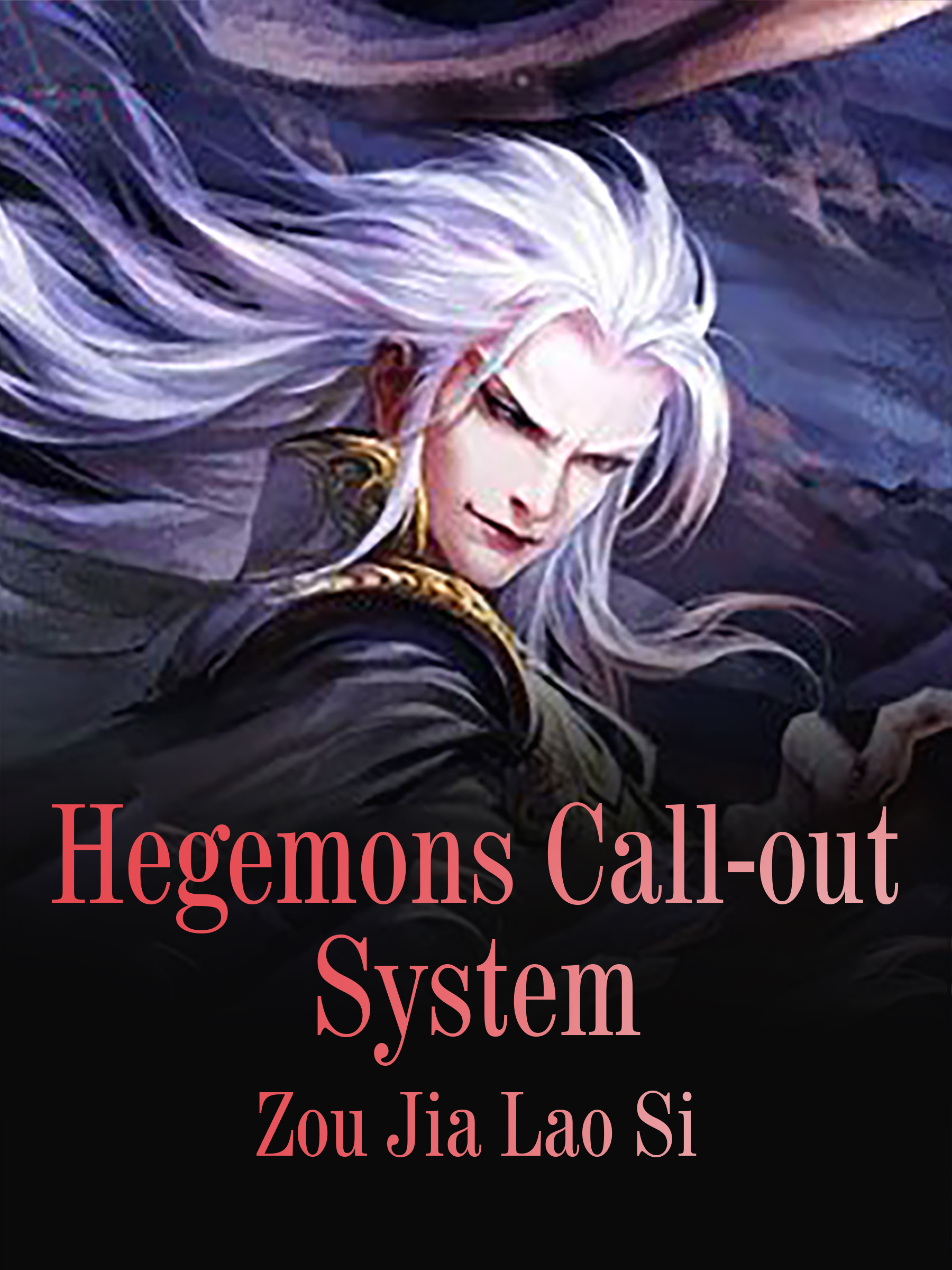 Hegemons Call-out System Novel Full Story | Book - BabelNovel