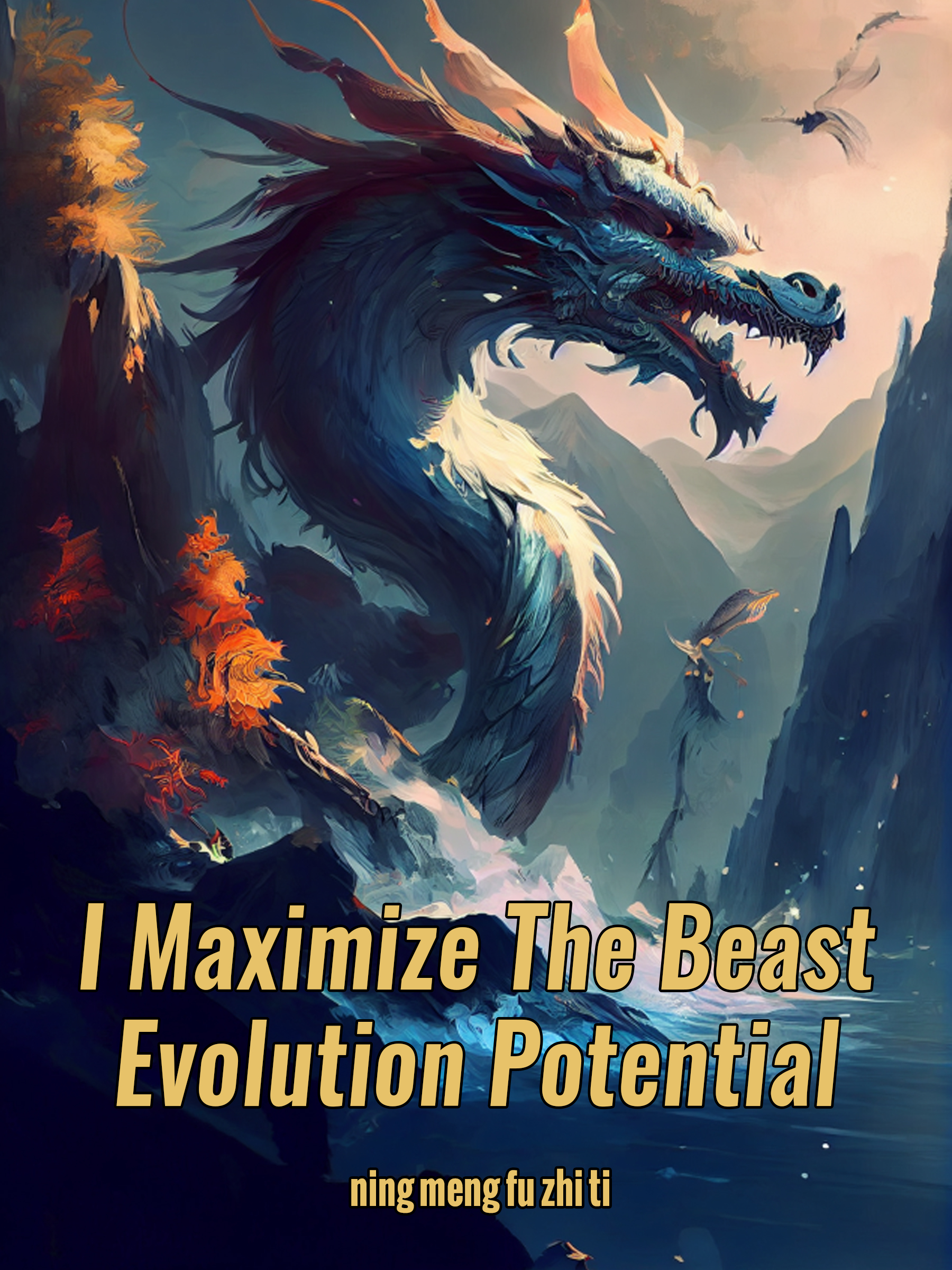 I Maximize The Beast Evolution Potential Novel Full Story | Book ...