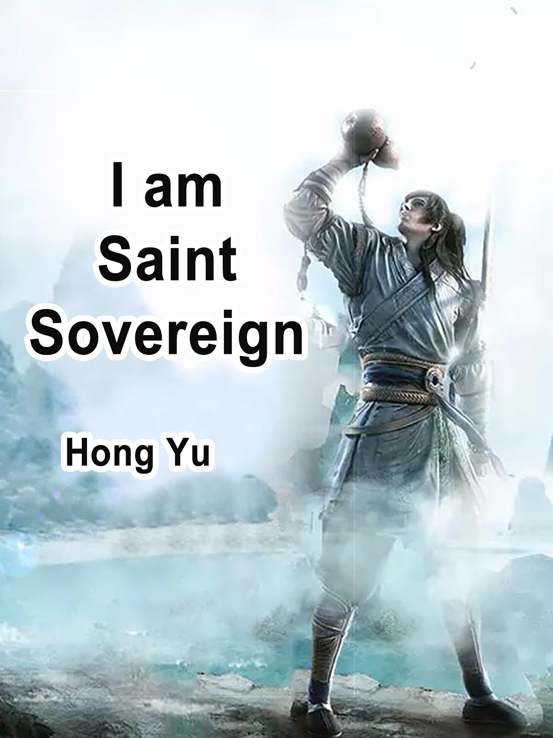 I am Saint Sovereign Novel Full Story | Book - BabelNovel