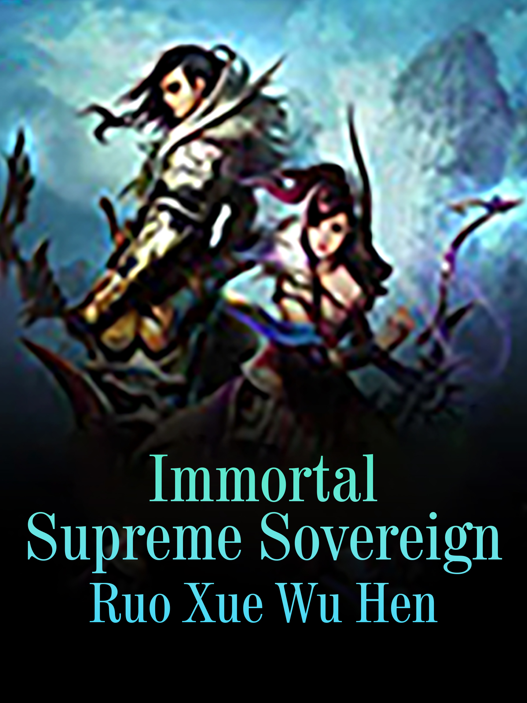 Immortal Supreme Sovereign Novel Full Story | Book - BabelNovel