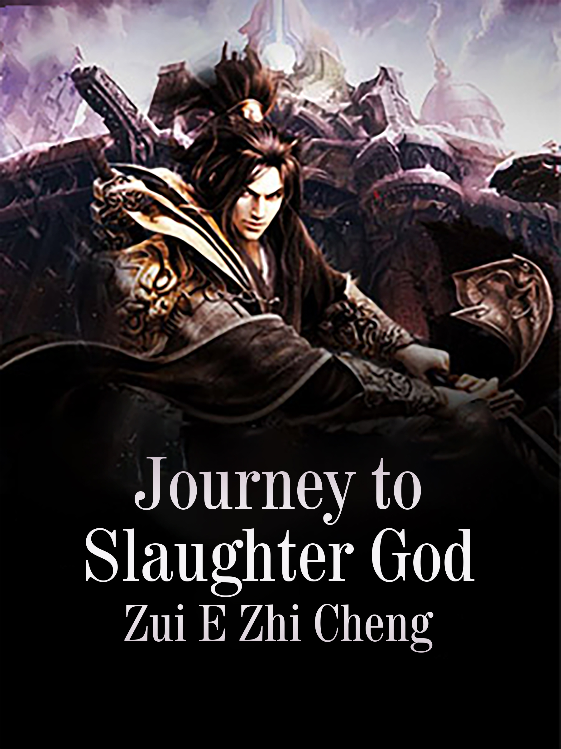 Journey to Slaughter God Novel Full Story | Book - BabelNovel