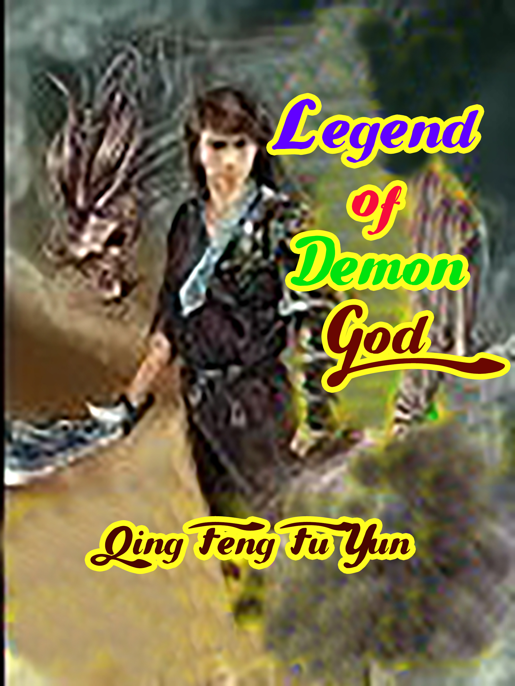 Legend of Demon God Novel Full Story | Book - BabelNovel