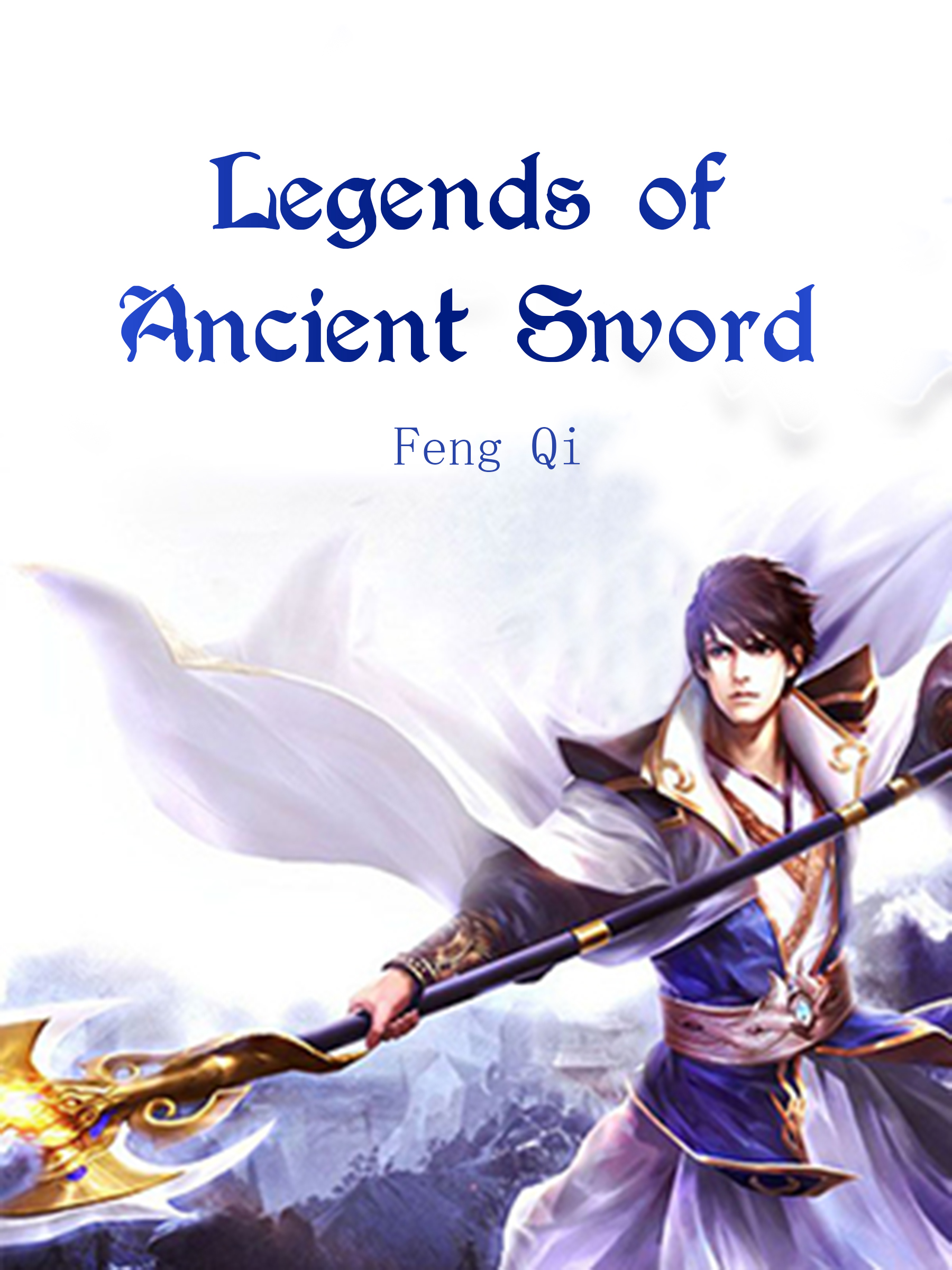 Legends of Ancient Sword Novel Full Story | Book - BabelNovel