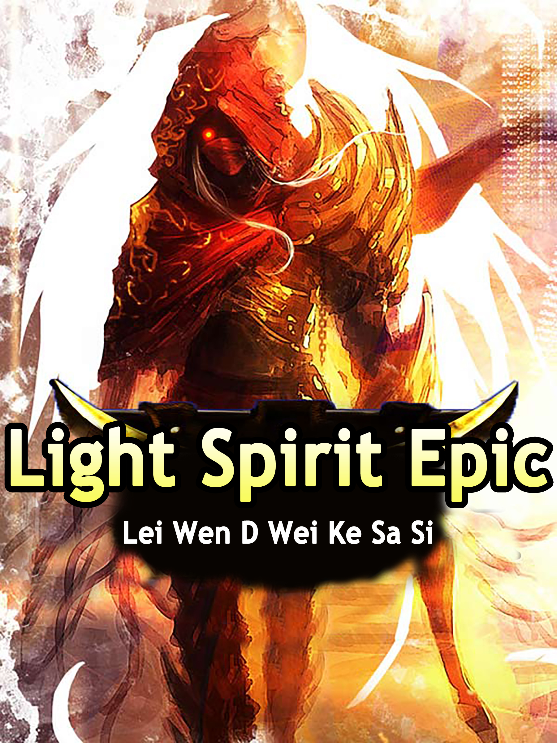 Light Spirit Epic Novel Full Story | Book - BabelNovel