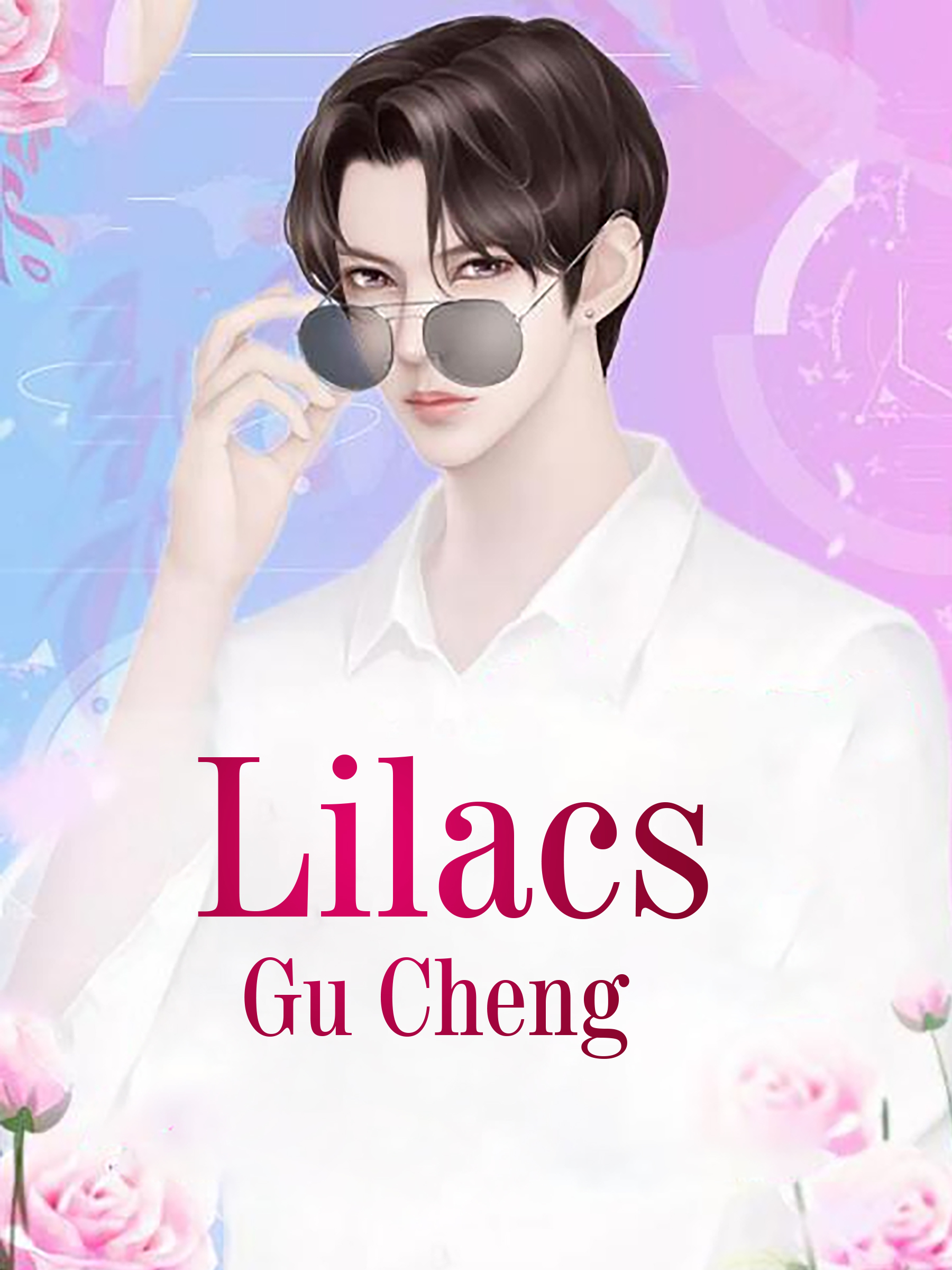 Lilacs Novel Full Story | Book - BabelNovel