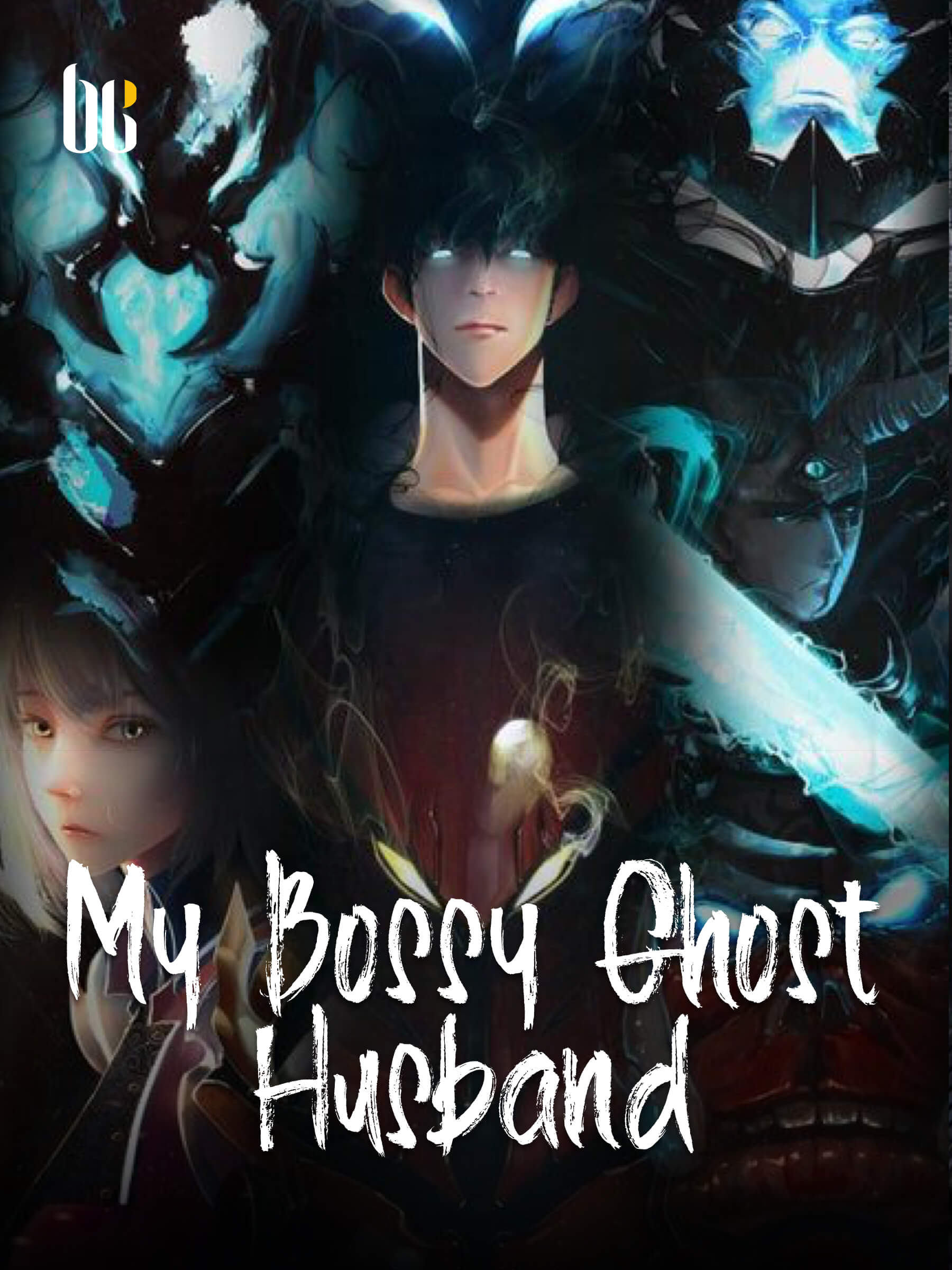 My Bossy Ghost Husband Novel Full Story | Book - BabelNovel