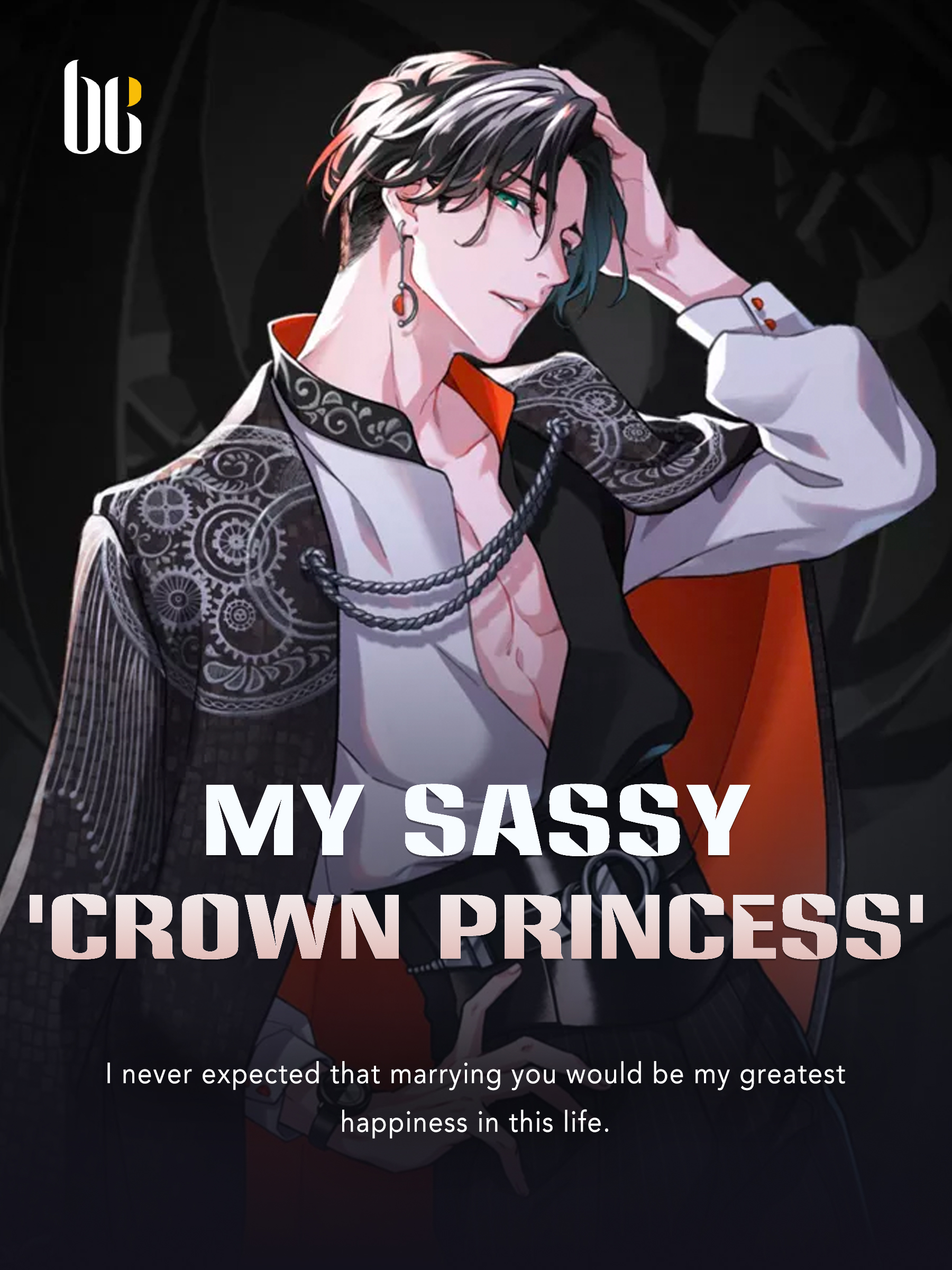 My Sassy 'Crown Princess' Novel Full Story | Book - BabelNovel
