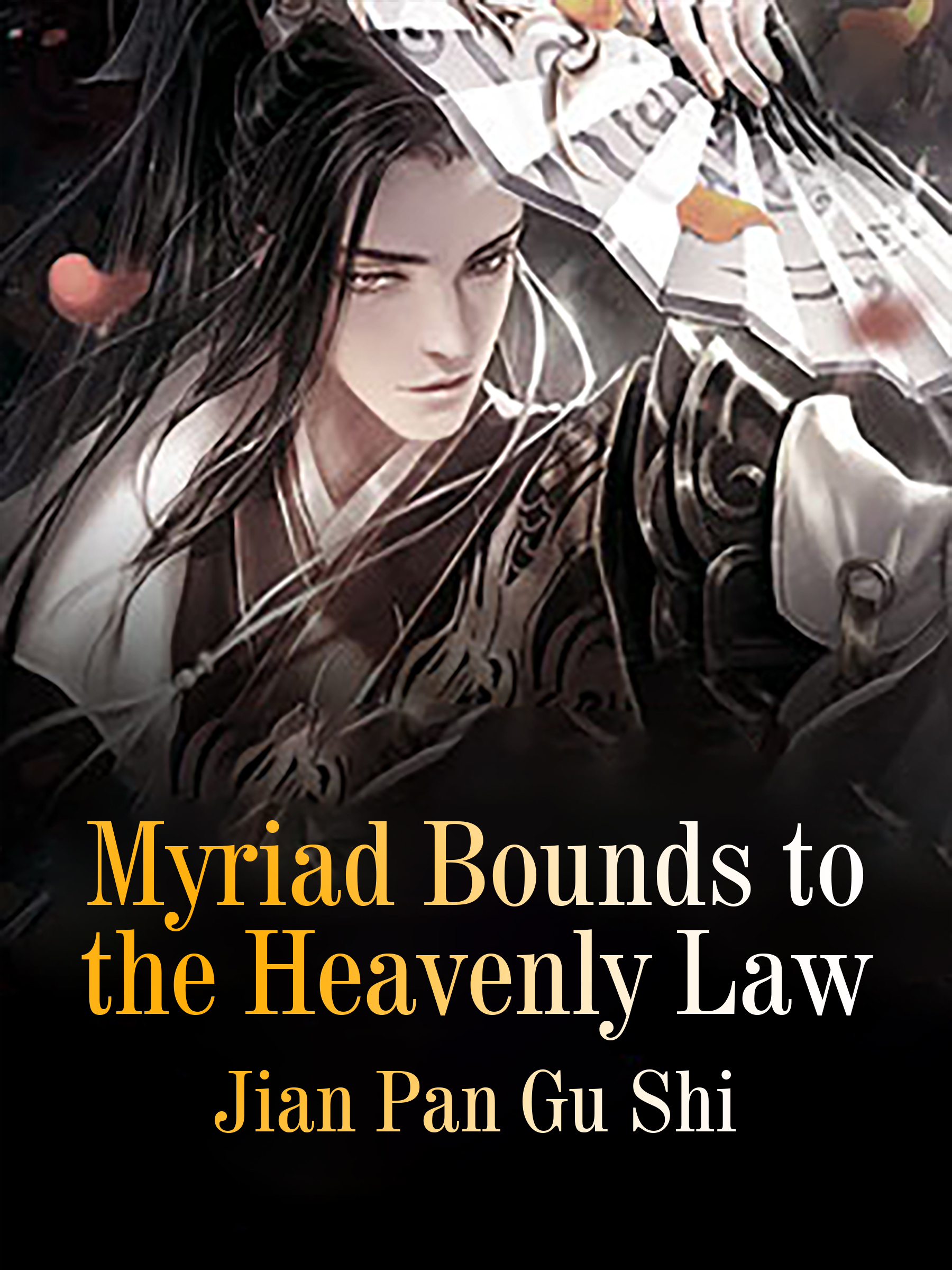 Myriad Bounds to the Heavenly Law Novel Full Story | Book - BabelNovel