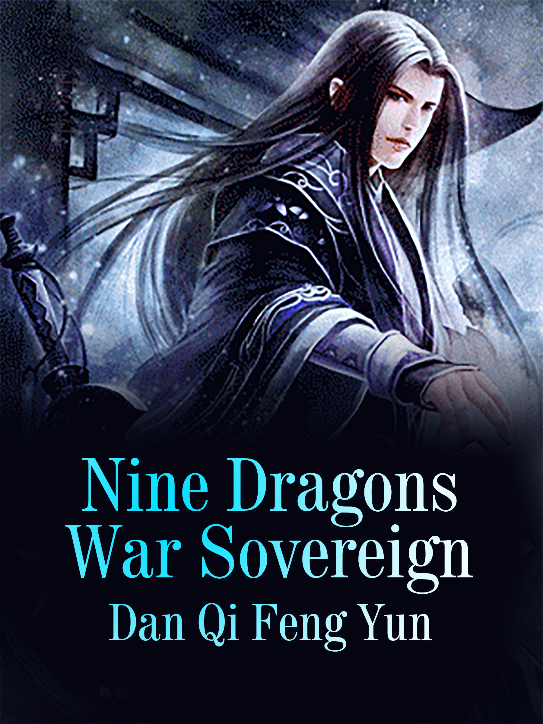 Nine Dragons War Sovereign Novel Full Story | Book - BabelNovel