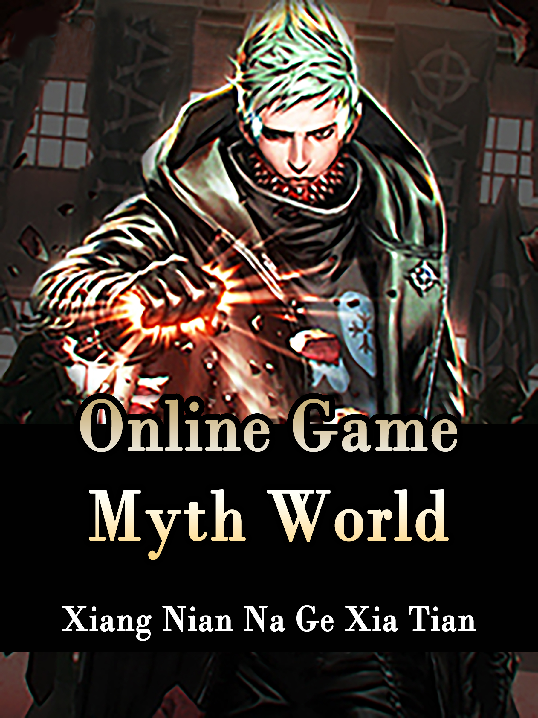 Online Game: Myth World Novel Full Story | Book - BabelNovel