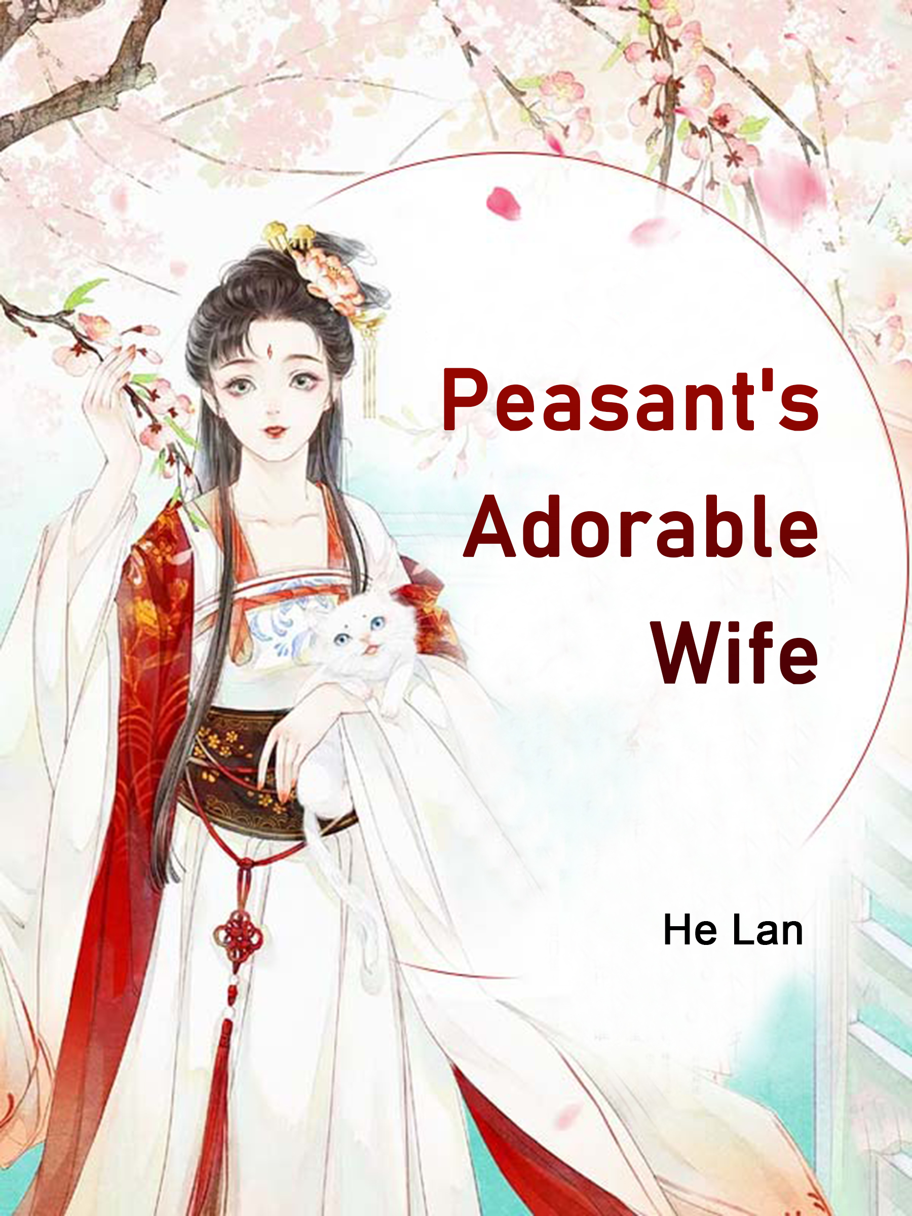 Peasant's Adorable Wife Novel Full Story | Book - BabelNovel