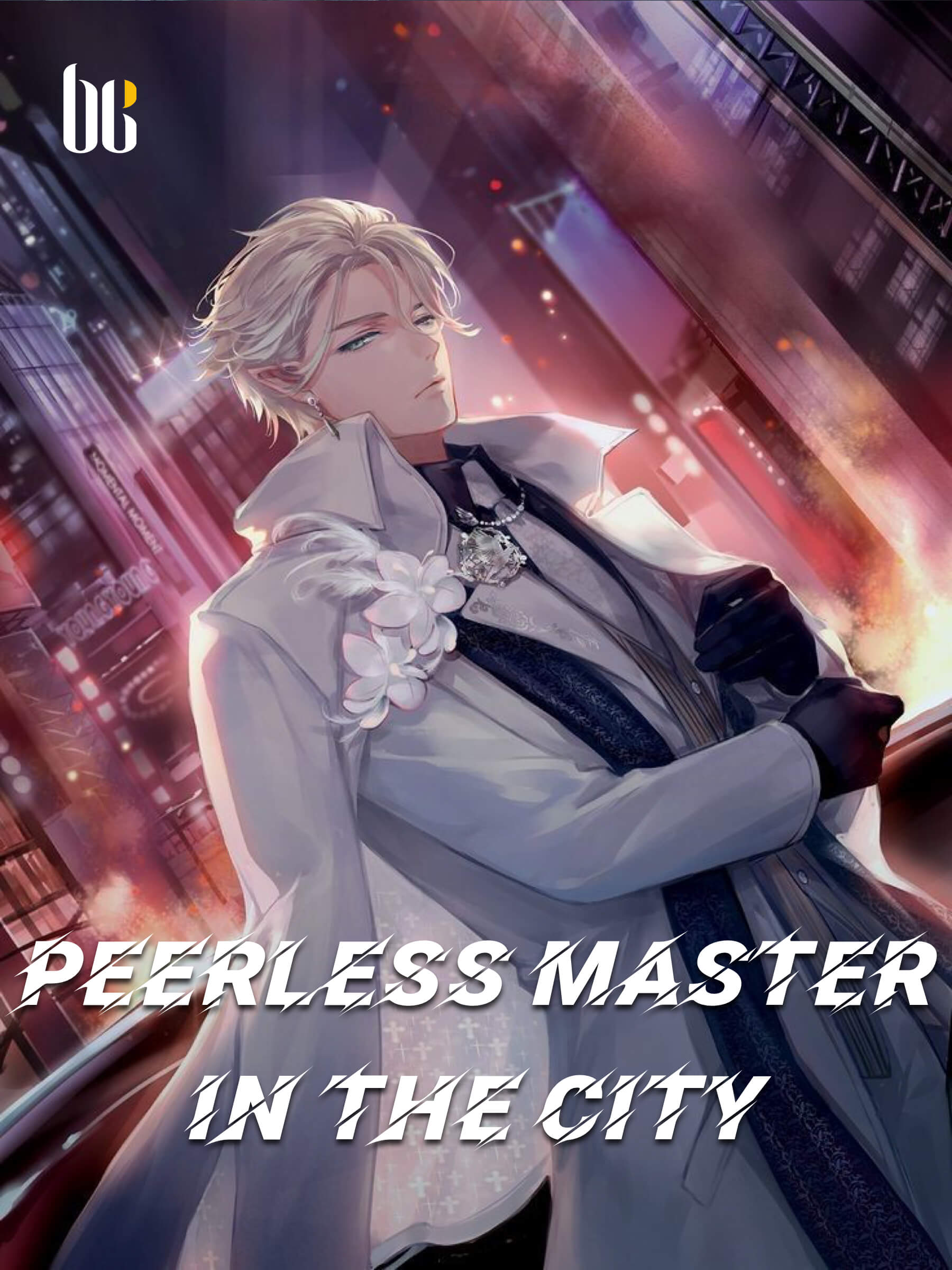 Peerless Master In The City Novel Full Story | Book - BabelNovel