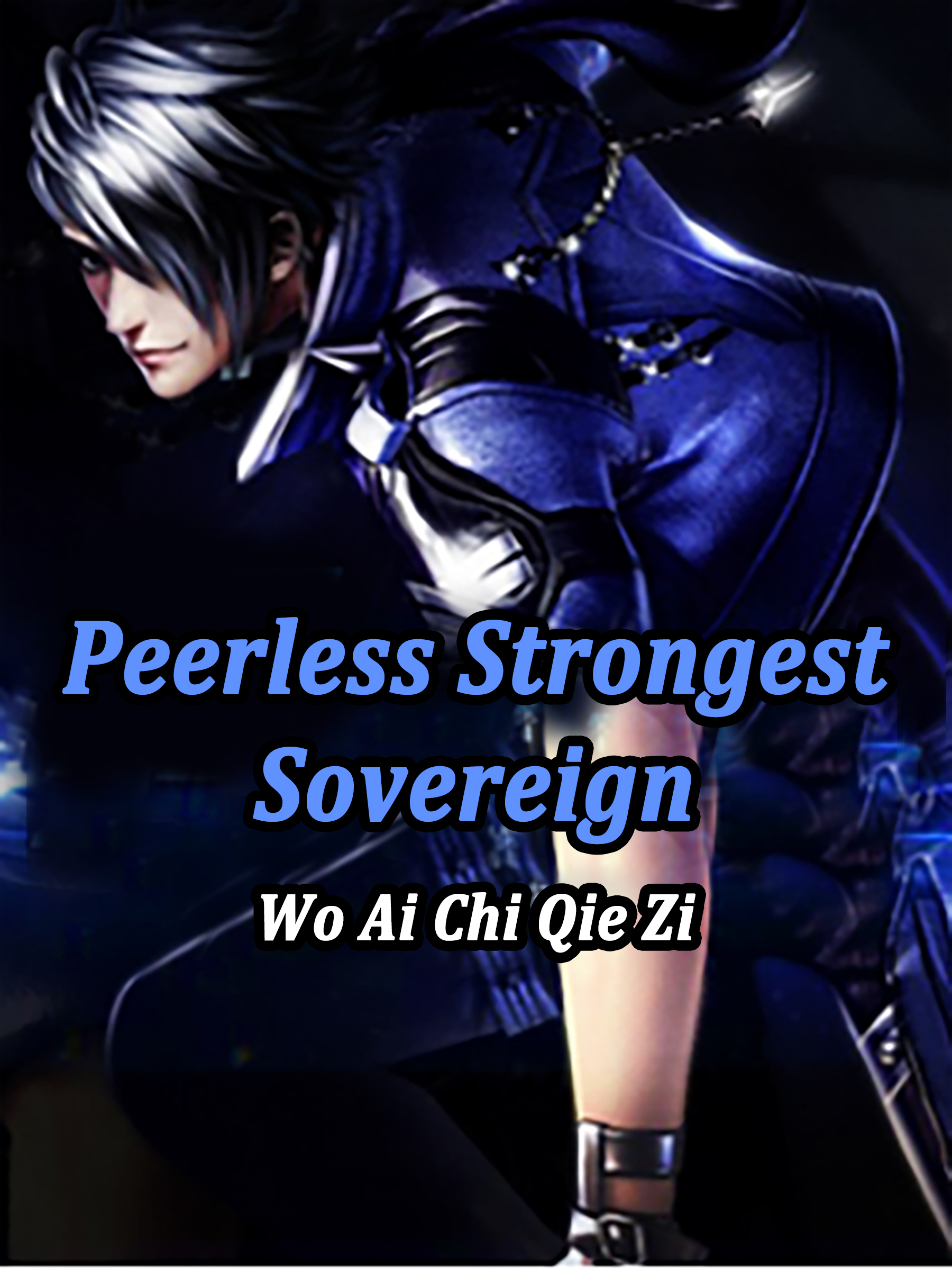 Peerless Strongest Sovereign Novel Full Story | Book - BabelNovel