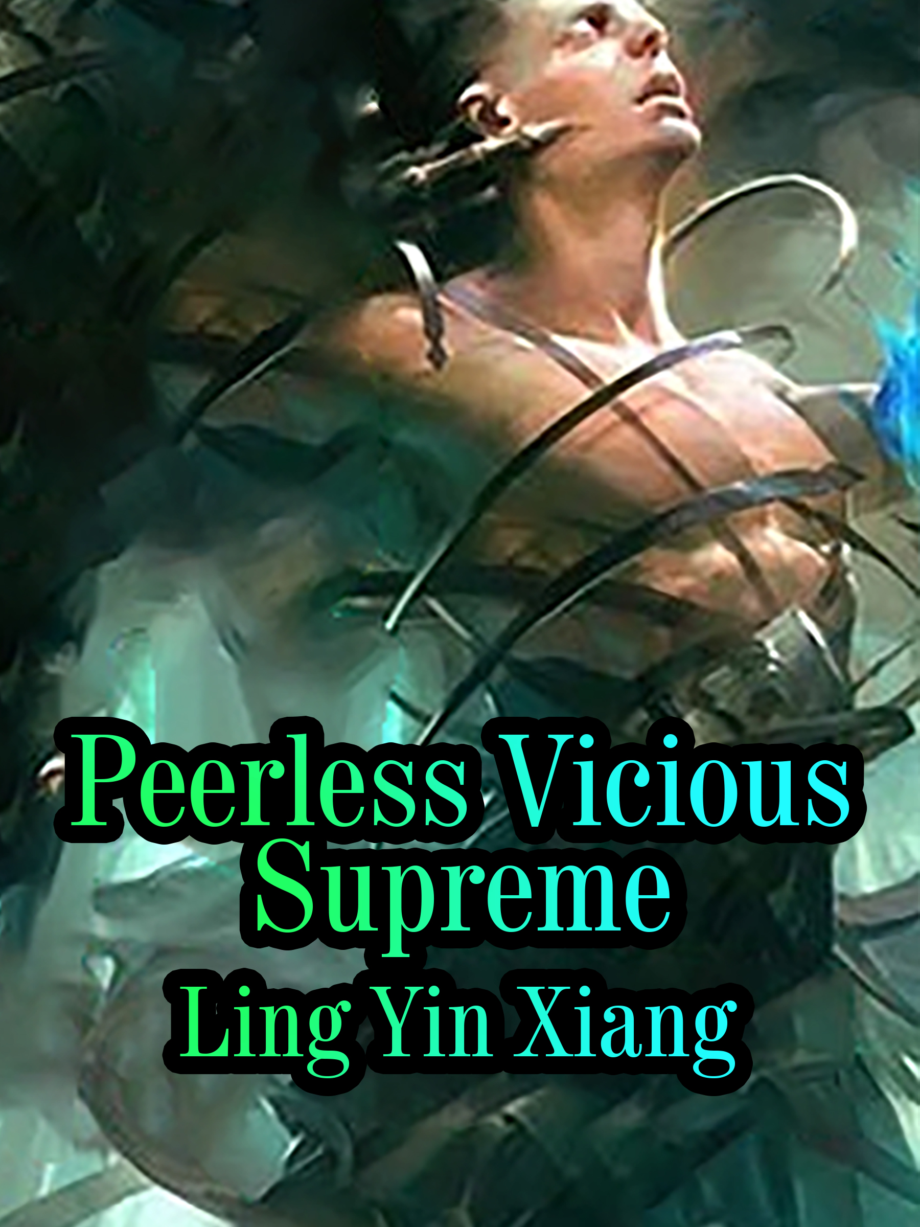 Peerless Vicious Supreme Novel Full Story | Book - BabelNovel