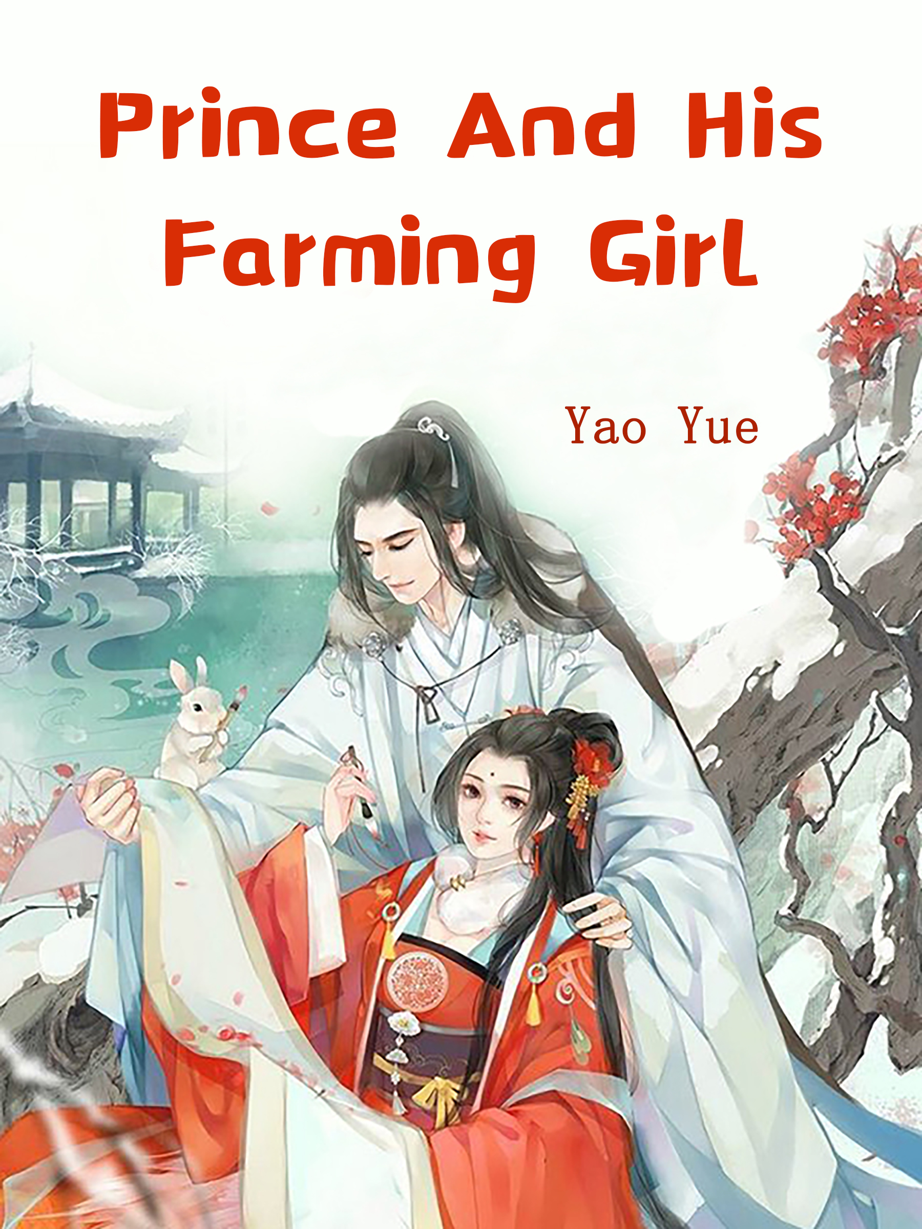Prince And His Farming Girl Novel Full Story | Book - BabelNovel