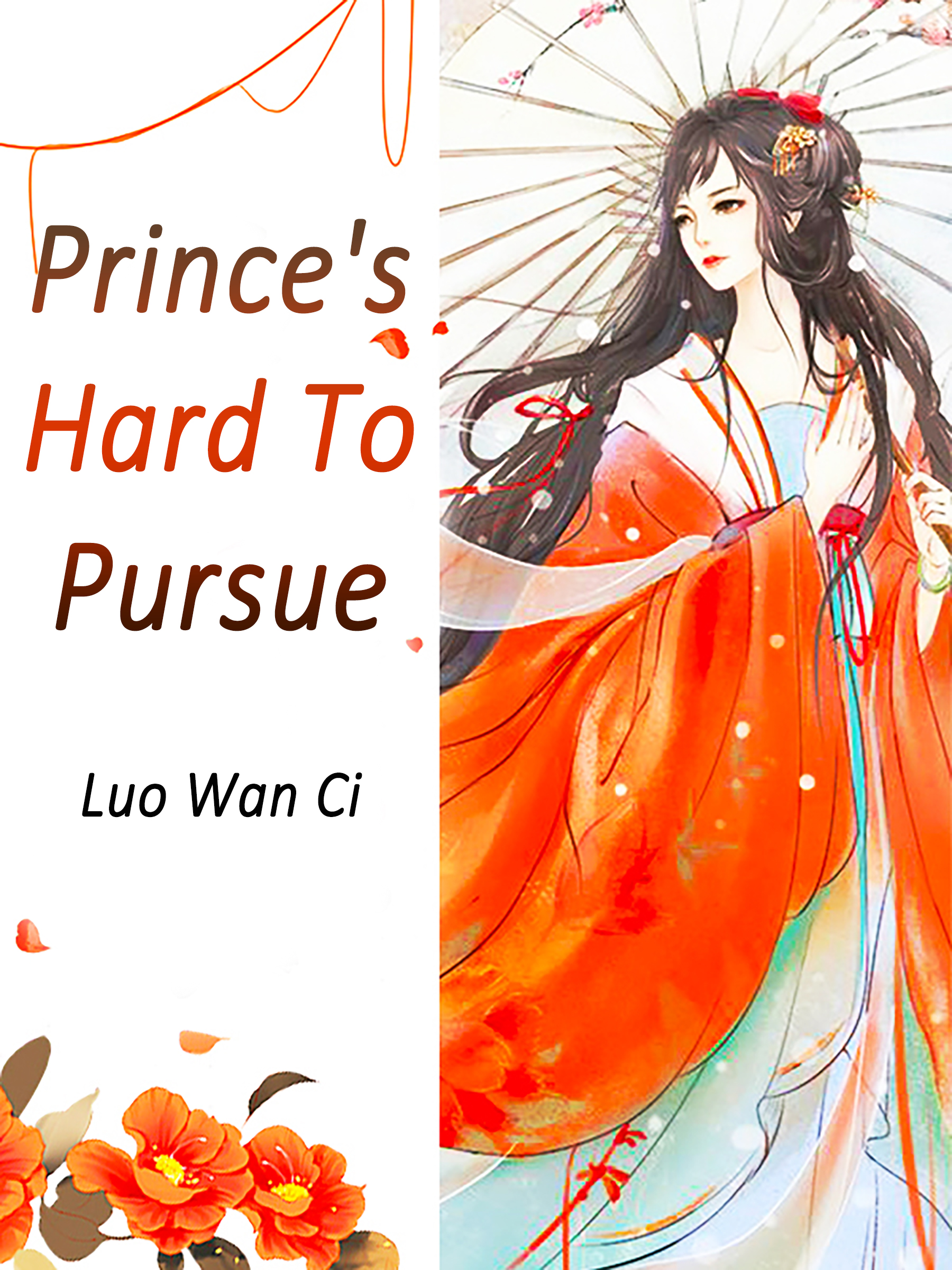 Prince's Hard To Pursue Novel Full Story | Book - BabelNovel