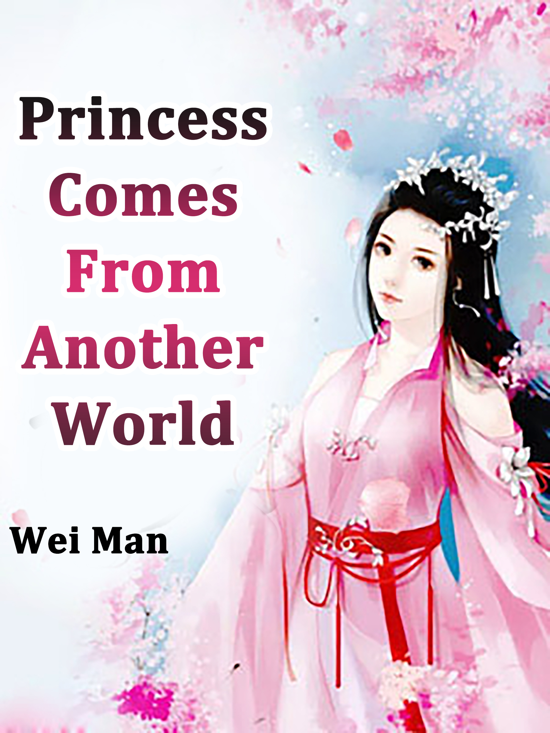 Princess Comes From Another World Novel Full Story | Book - BabelNovel