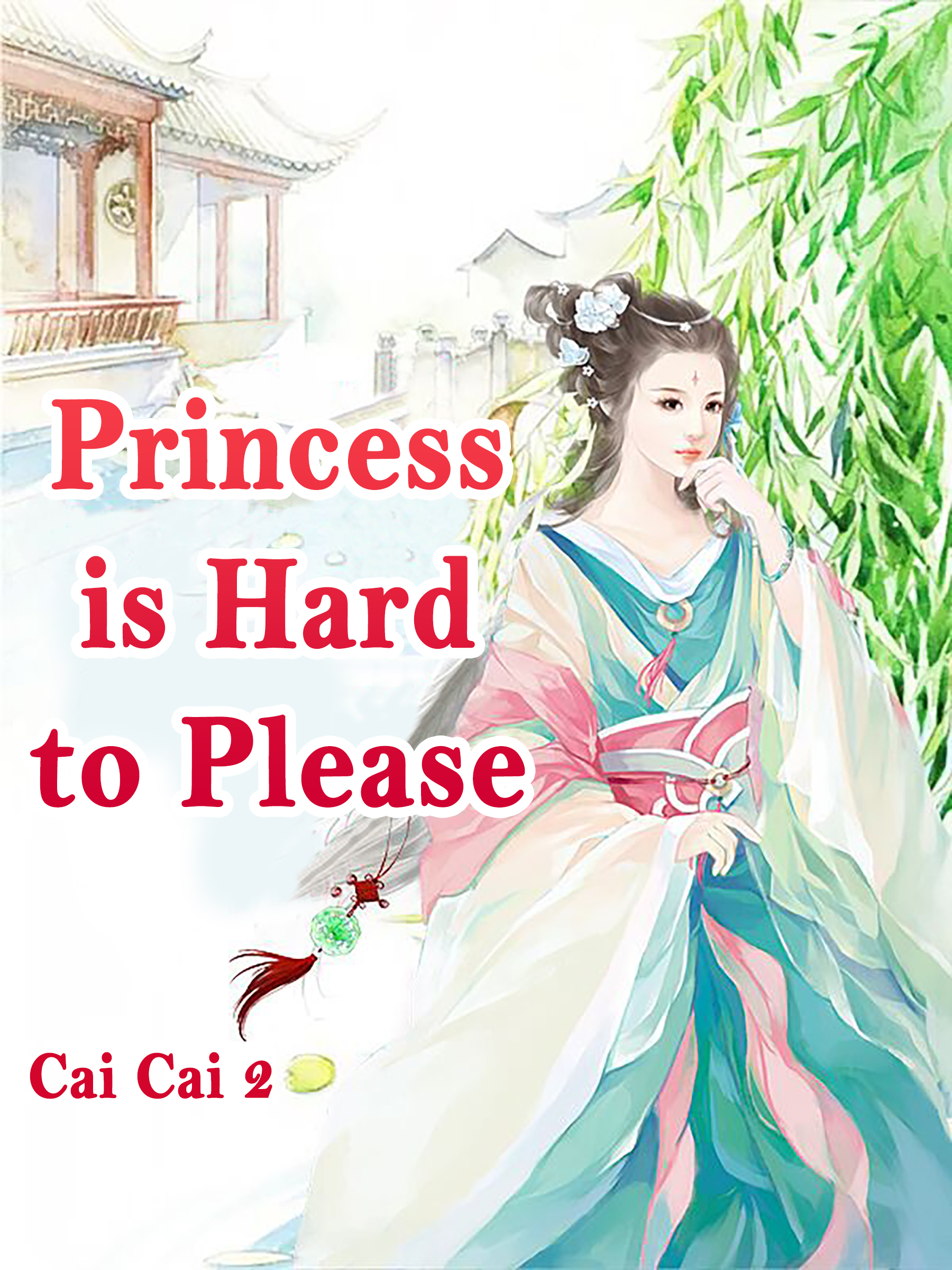 Princess is Hard to Please Novel Full Story | Book - BabelNovel