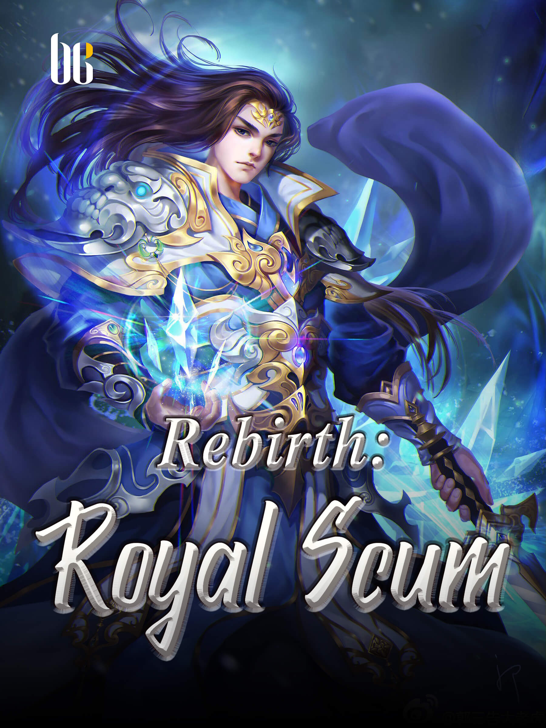Rebirth: Royal Scum Novel Full Story | Book - BabelNovel