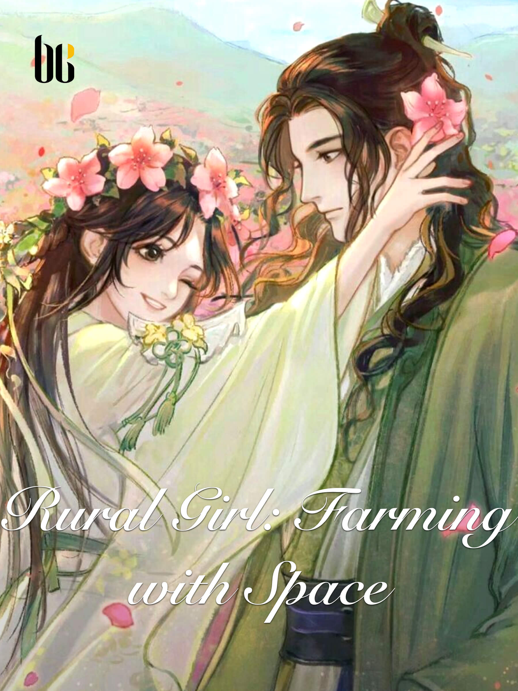 Rural Girl: Farming with Space Novel Full Story | Book - BabelNovel