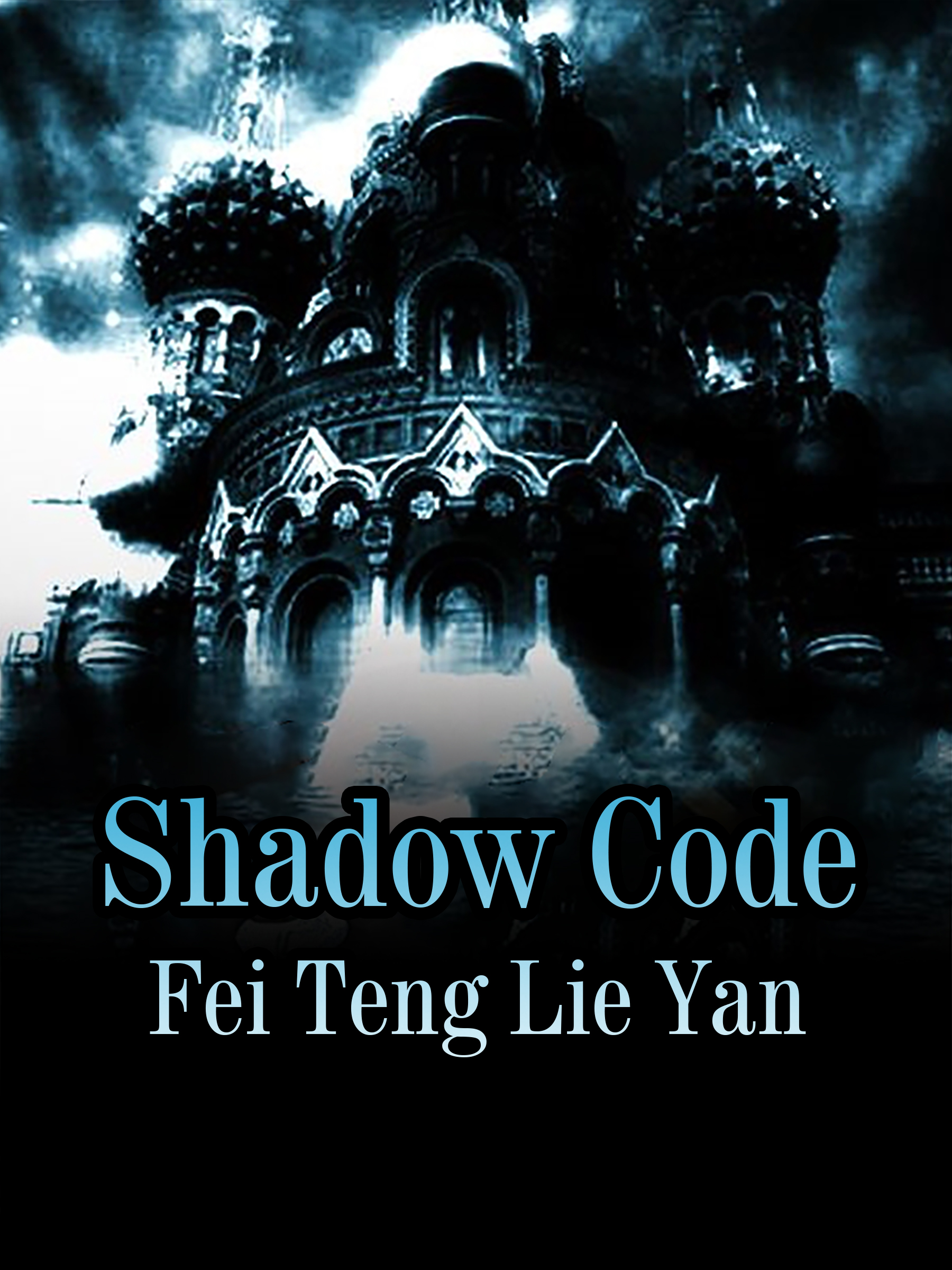 Shadow Code Novel Full Story | Book - BabelNovel