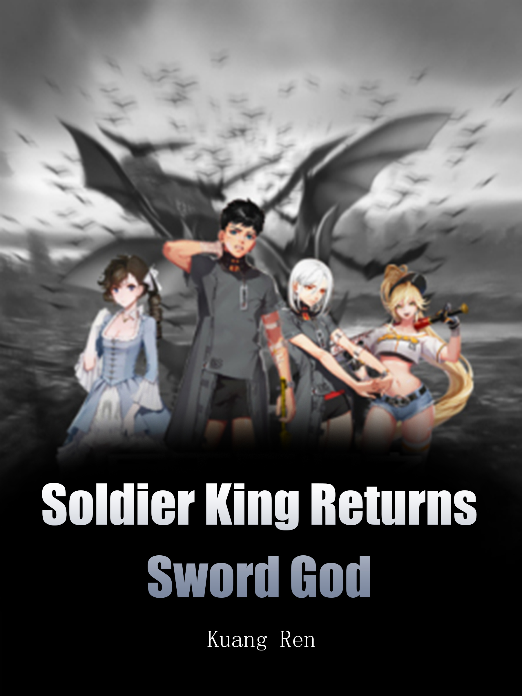 Soldier King Returns: Sword God Novel Full Story | Book - BabelNovel