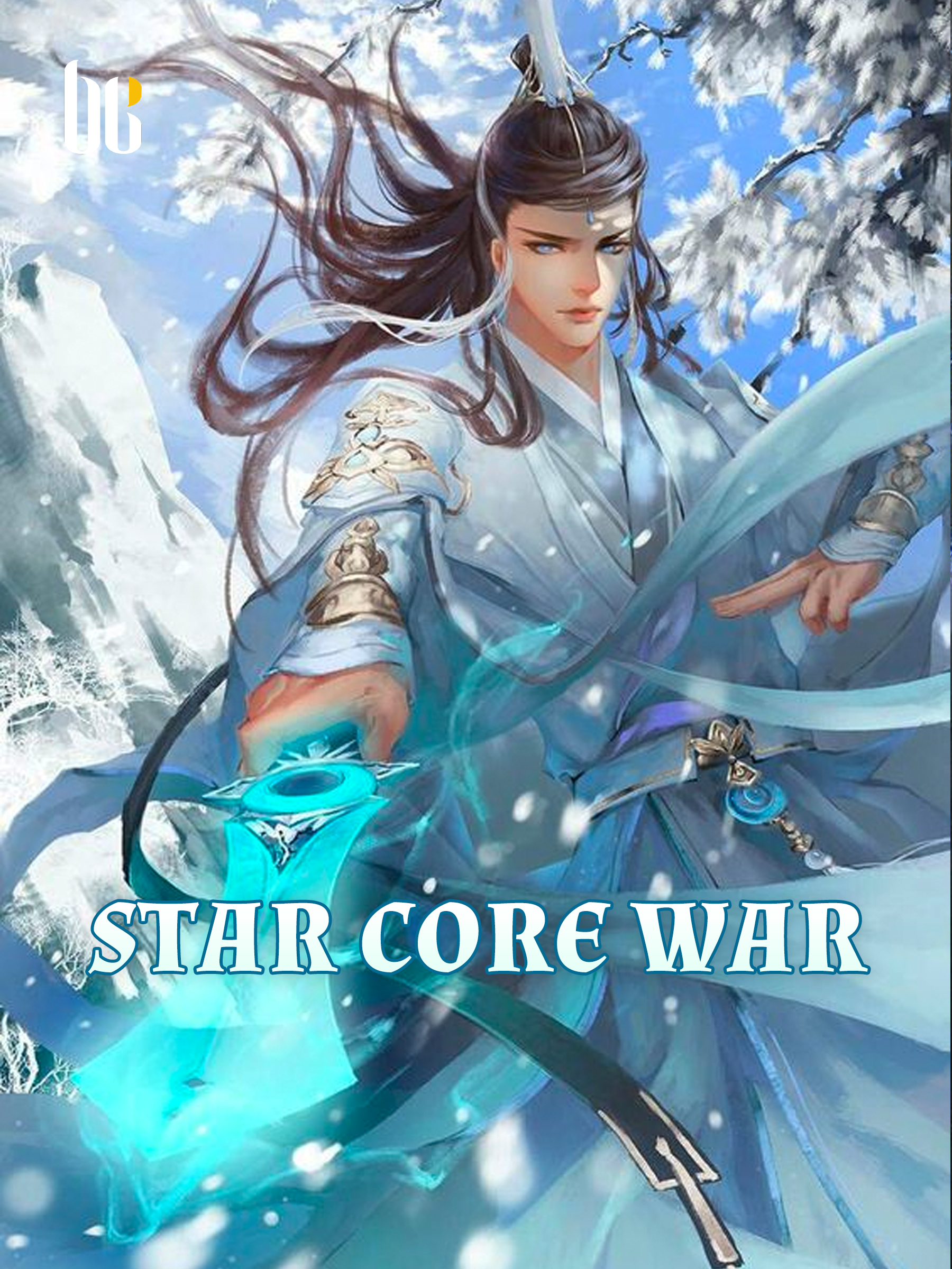 Star Core War Novel Full Story | Book - BabelNovel