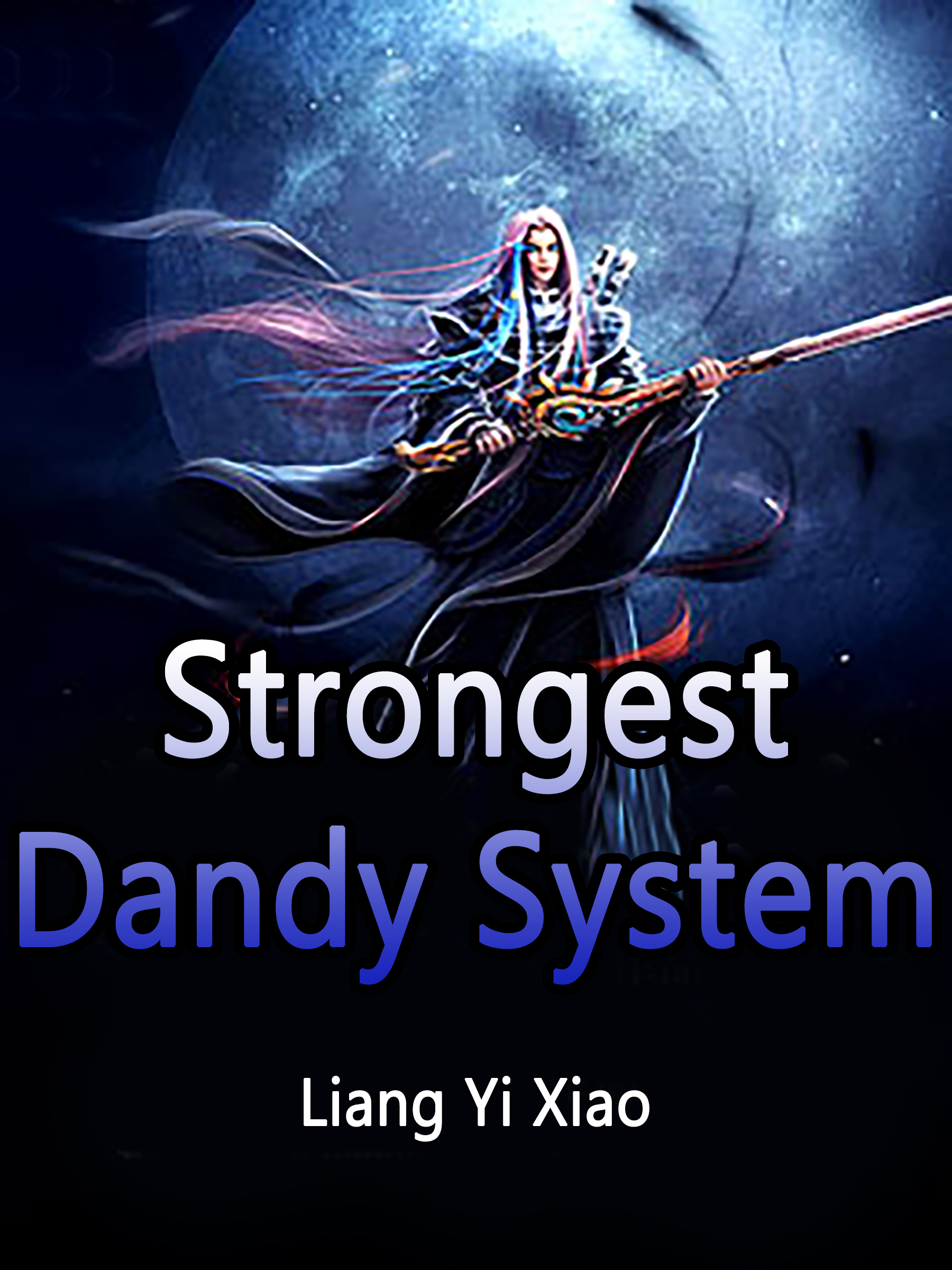 Strongest Dandy System Novel Full Story | Book - BabelNovel