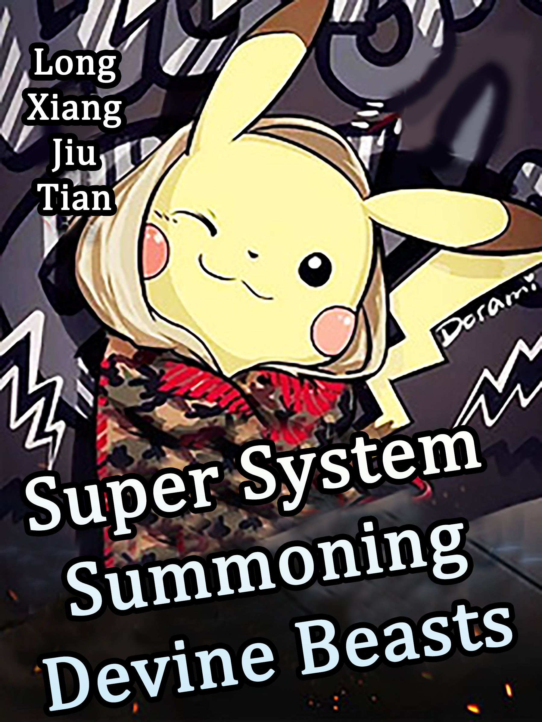 Super System Summoning Devine Beasts Novel Full Story | Book - BabelNovel