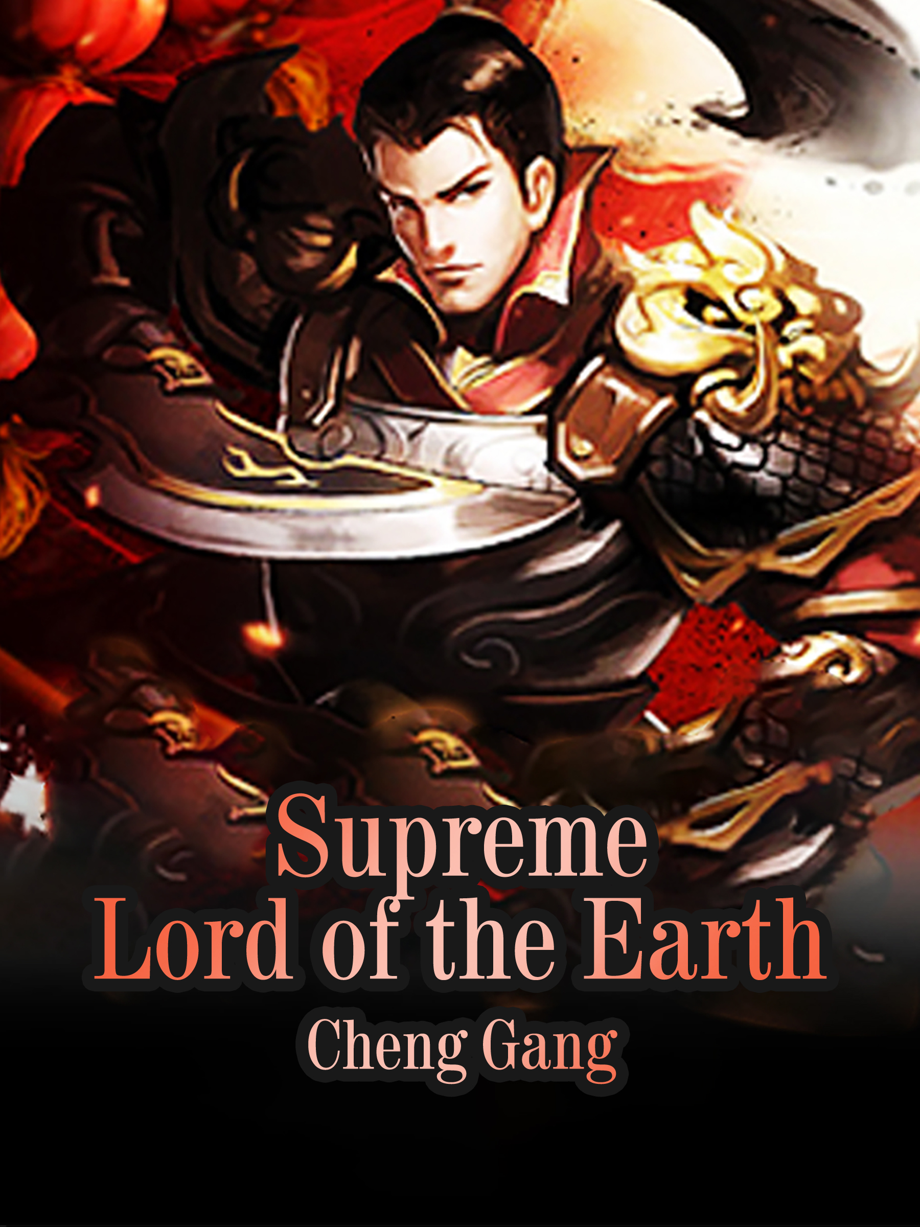 Supreme Lord of the Earth Novel Full Story | Book - BabelNovel