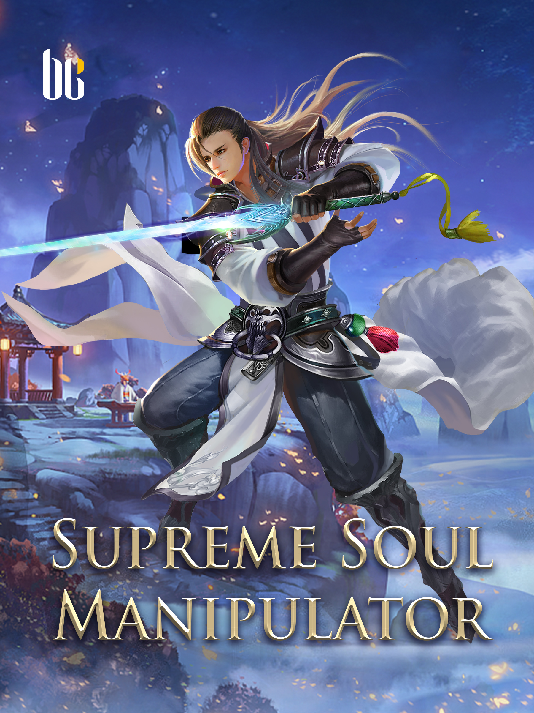 Supreme Soul Manipulator Novel Full Story | Book - BabelNovel