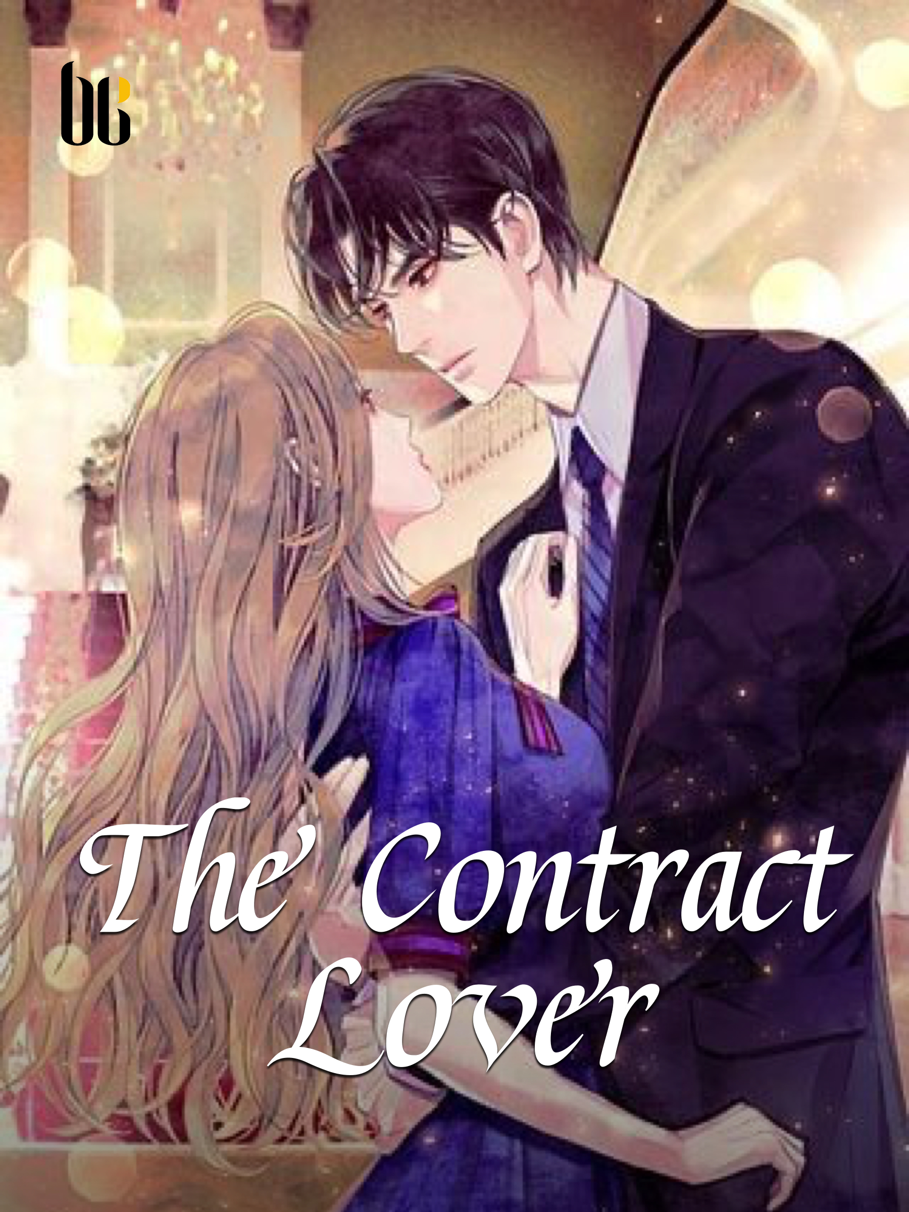 The Contract Lover Novel Full Story | Book - BabelNovel