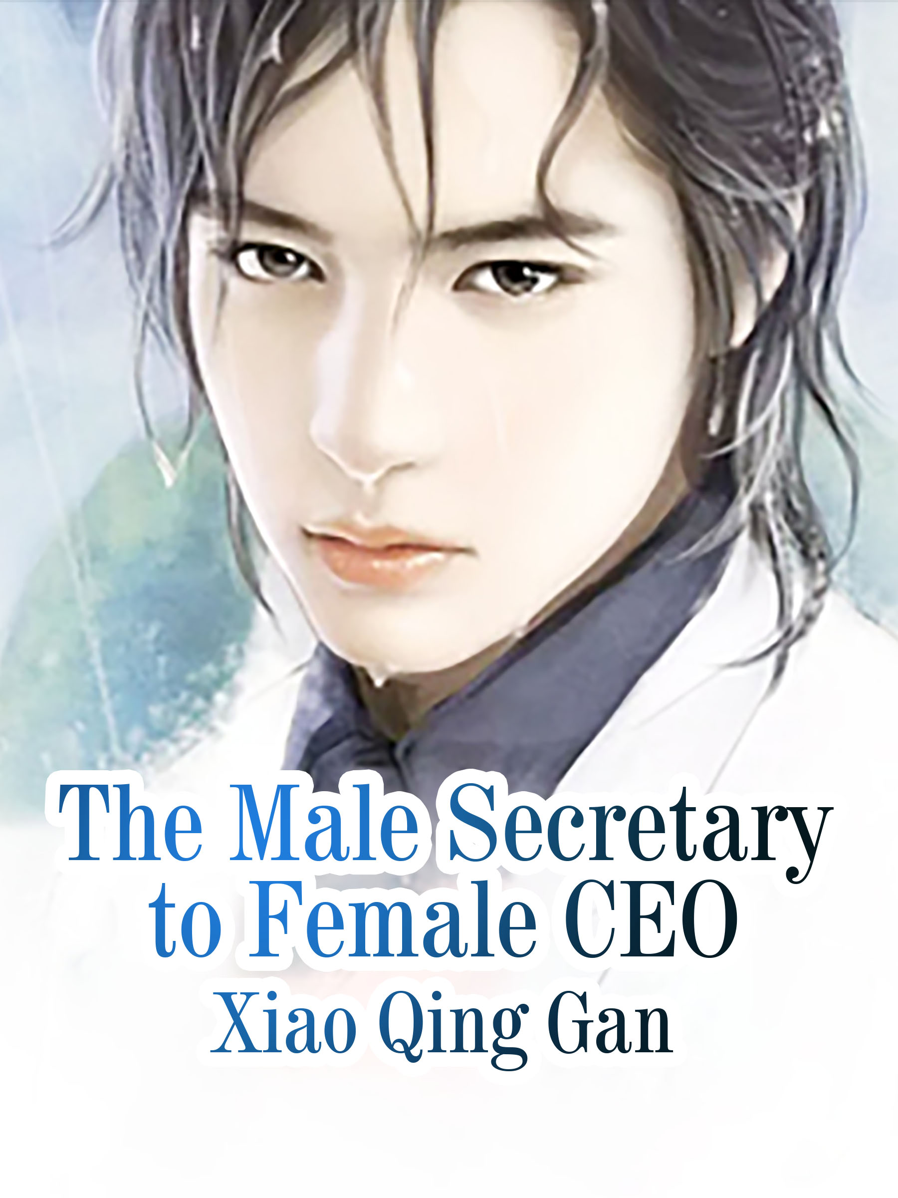 The Male Secretary to Female CEO Novel Full Story | Book - BabelNovel