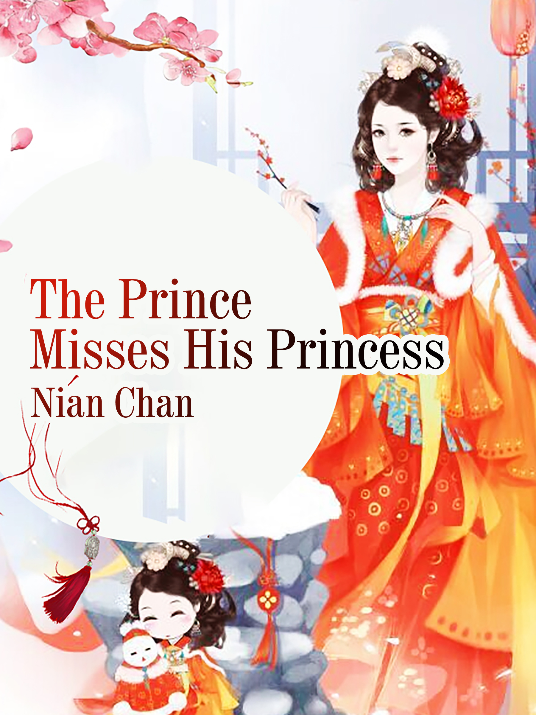 The Prince Misses His Princess Novel Full Story | Book - BabelNovel