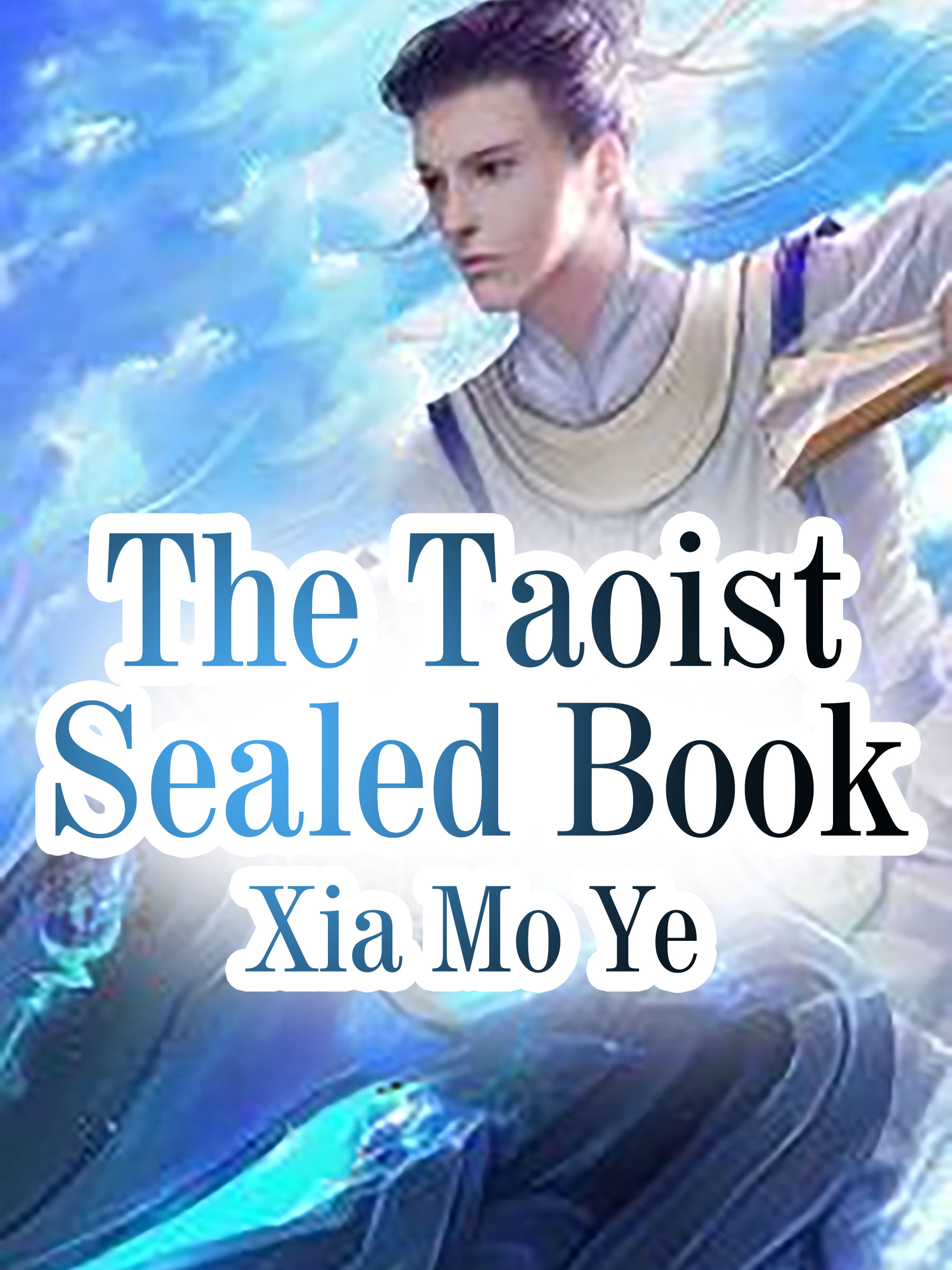 The Taoist Sealed Book Novel Full Story | Book - BabelNovel